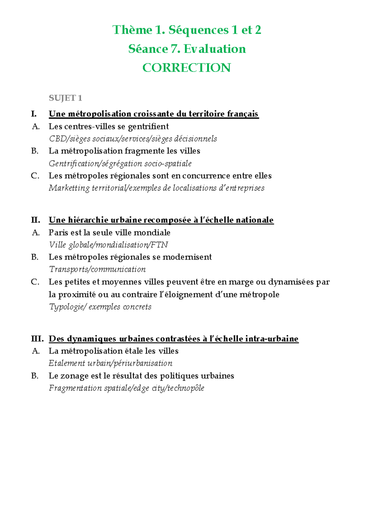 T1 S2 s7 métropolisation correction - Thème 1. Séquences 1 et 2 Séance ...