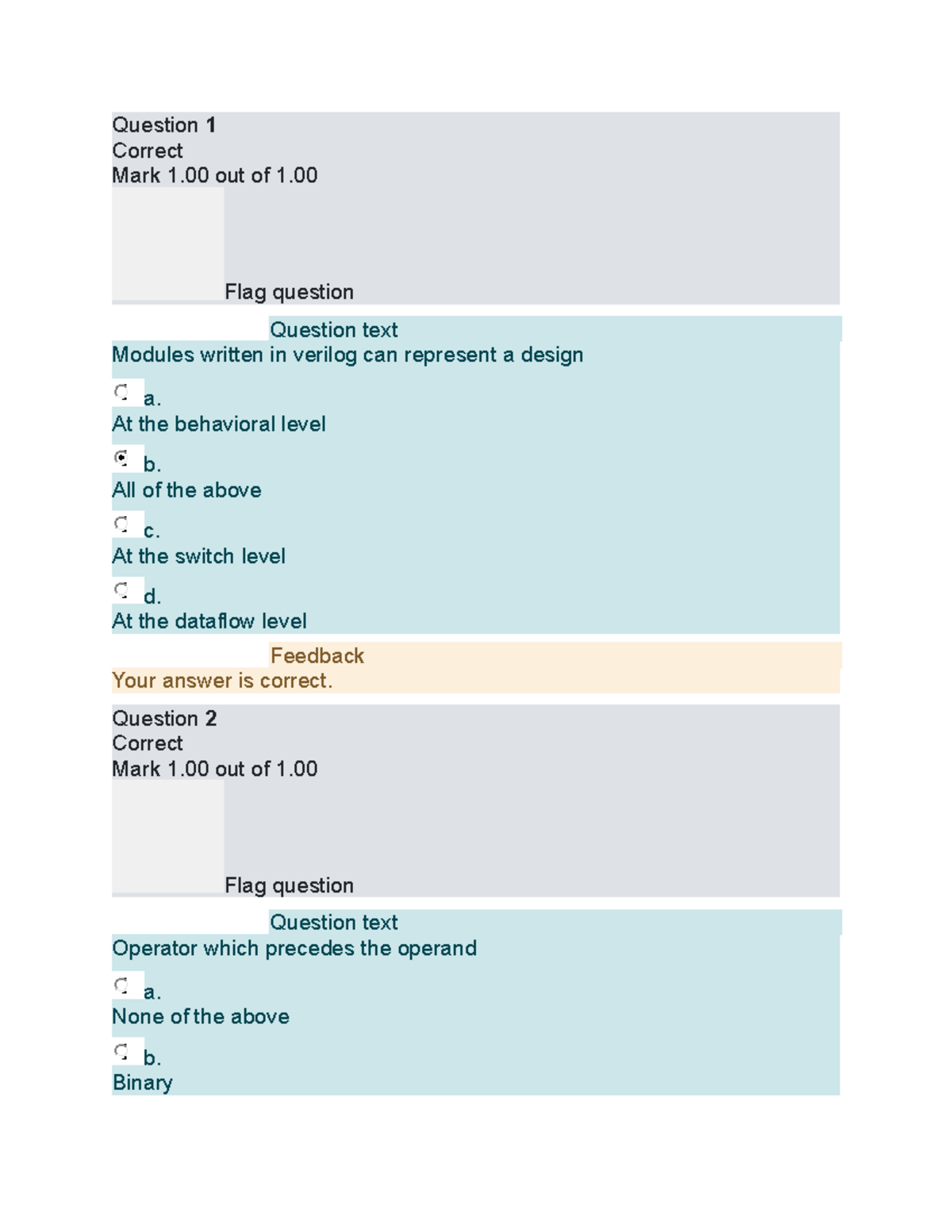 HDL- Midterm-EXAM - good luck - Question 1 Correct Mark 1 out of 1. Flag question Question text ...
