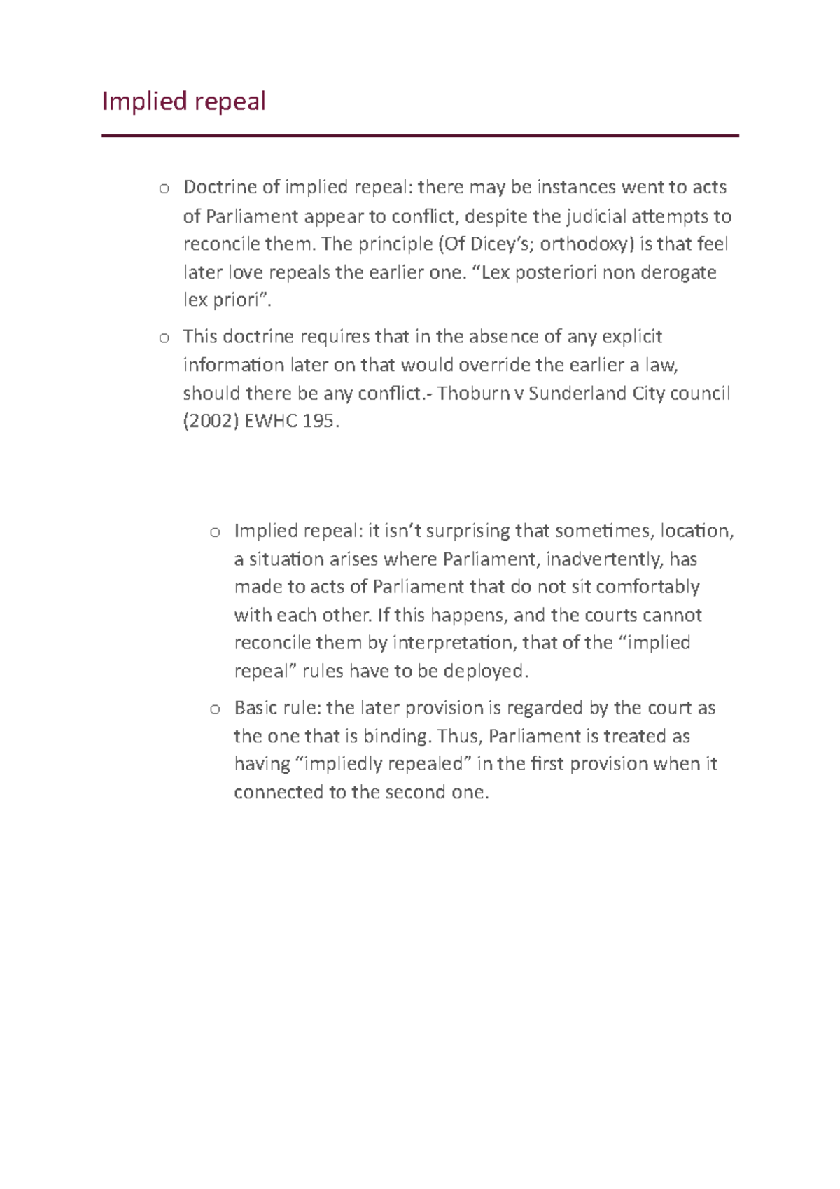 Implied repeal - Caroline Morris - Implied repeal o Doctrine of implied ...