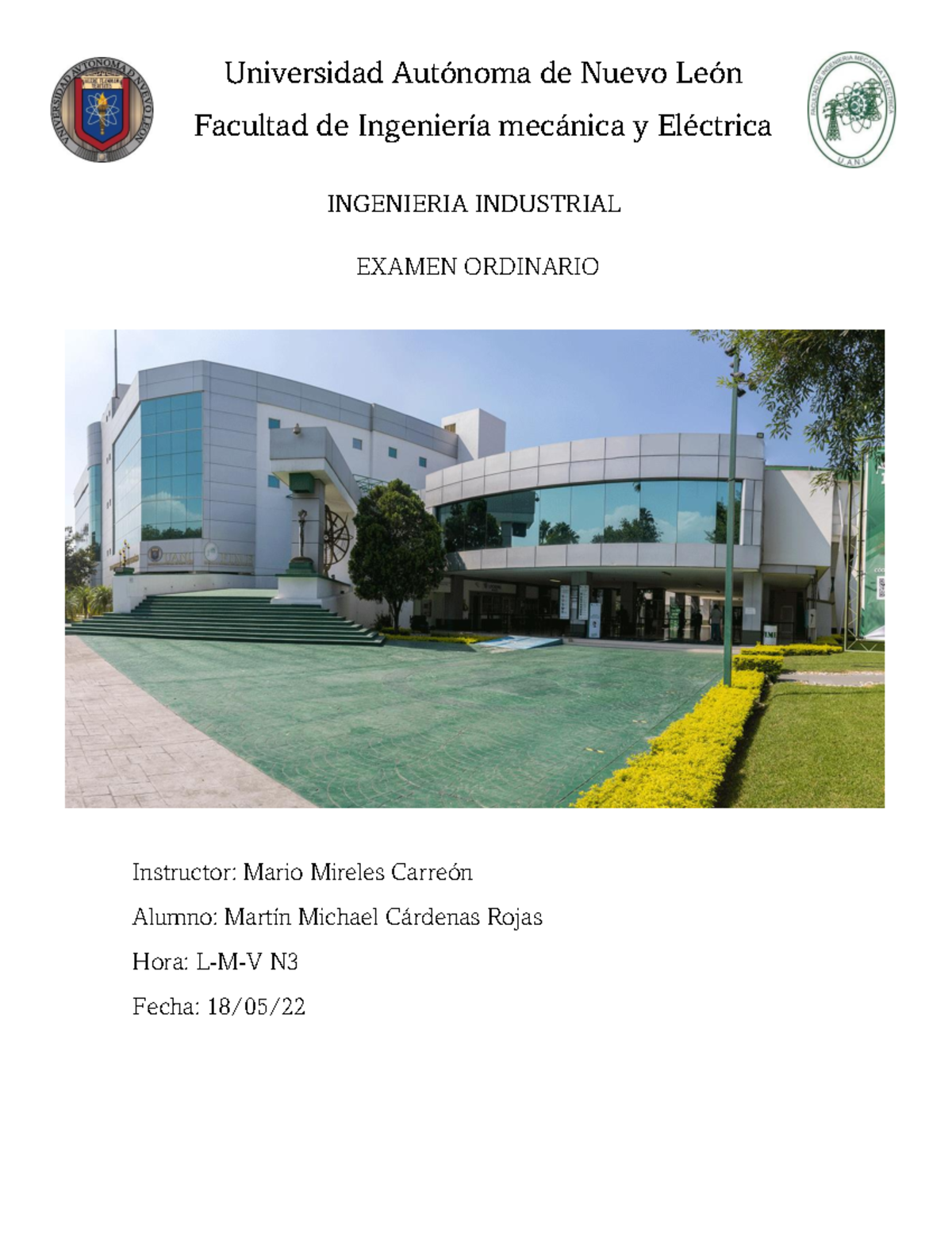 Examen Ordinario Ingenieria Industrial 1723601 - EXAMEN ORDINARIO ...