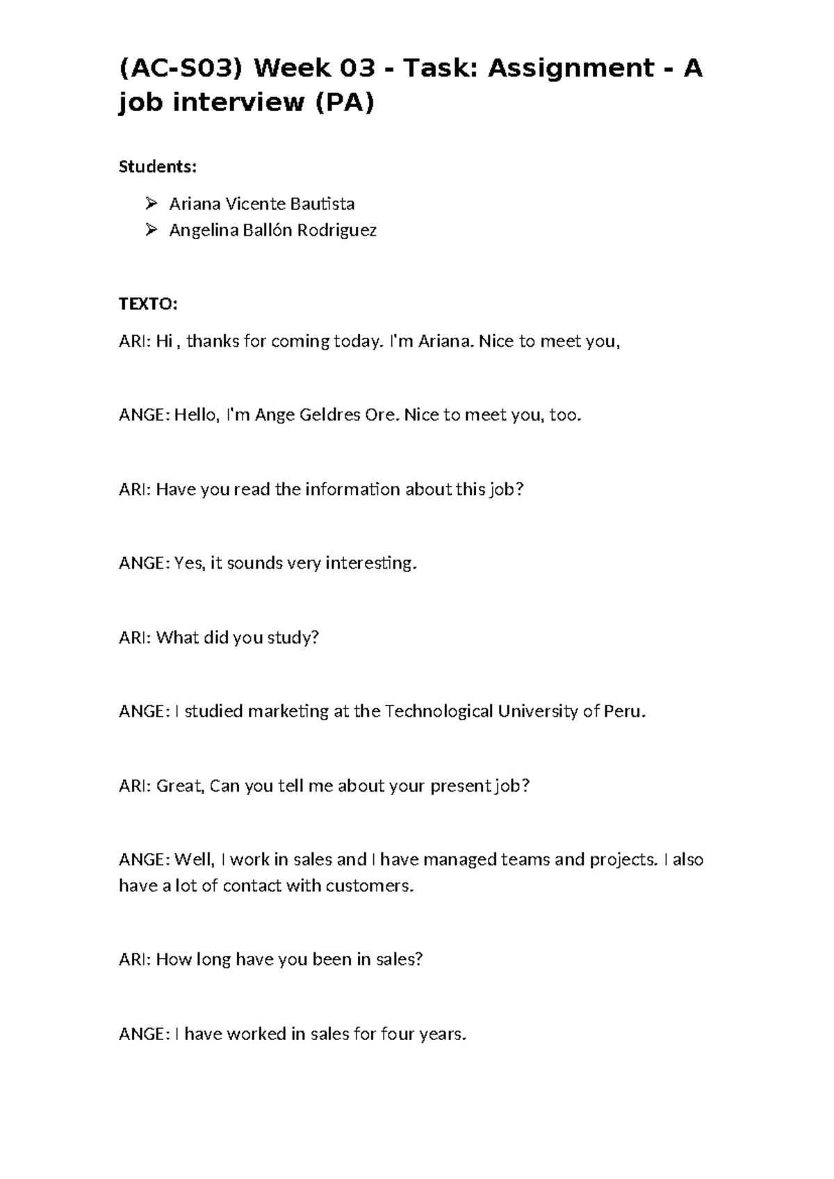 Task 3 - TASK 3 - (AC-S03) Week 03 - Task: Assignment - A job interview (PA) Students: Ariana ...