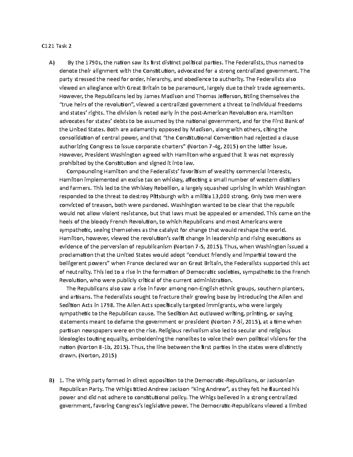 C121 Task 2 K Greeno - Pass - C121 Task 2 A) By the 1790s, the nation ...