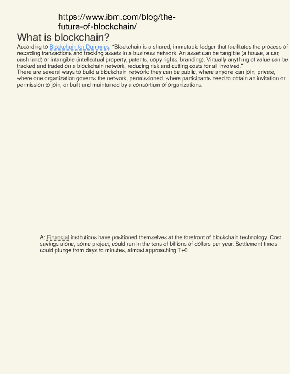 week 11 tutorial answer - ibm/blog/the- future-of-blockchain/ A: Financial institutions have ...
