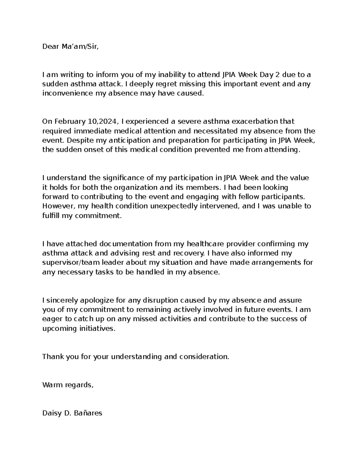 Justification letter day 2 - Dear Ma’am/Sir, I am writing to inform you ...