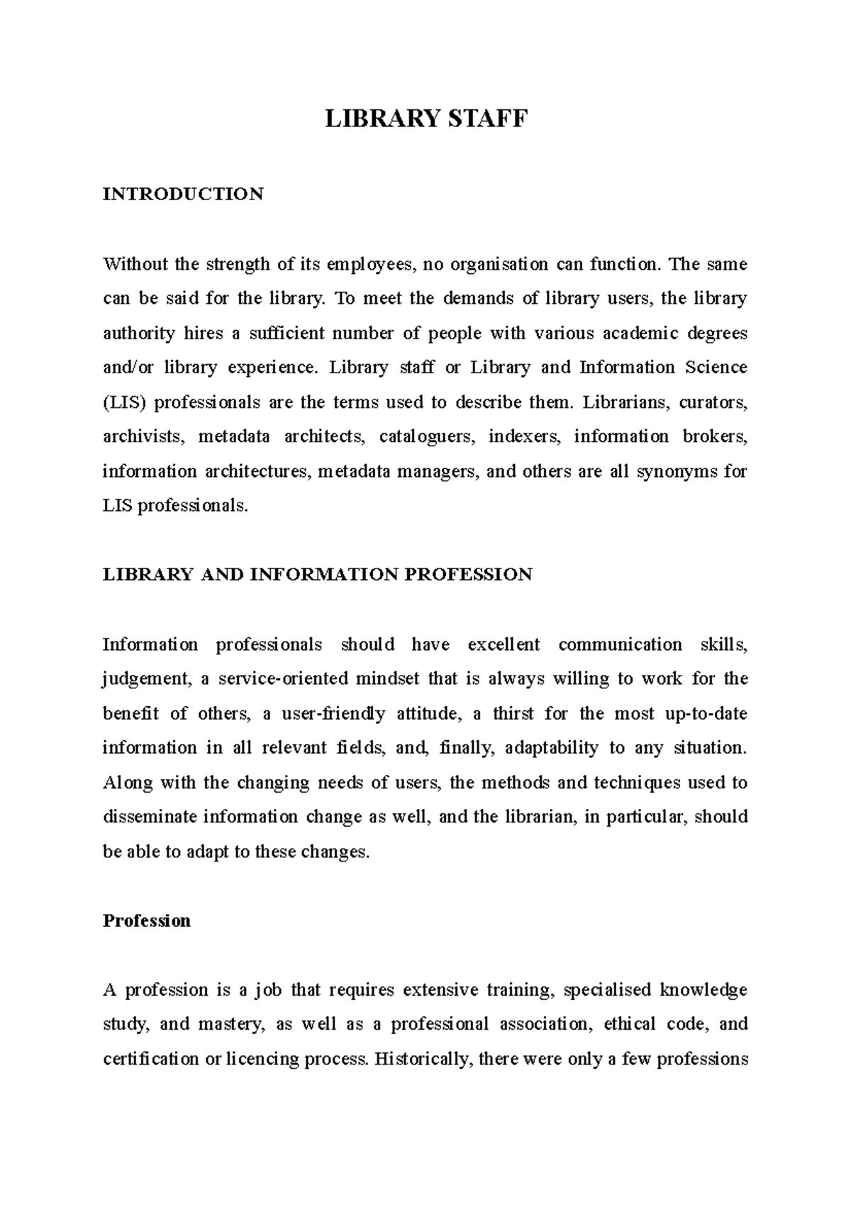 Library Staff - Lecture notes 11 - LIBRARY STAFF INTRODUCTION Without ...
