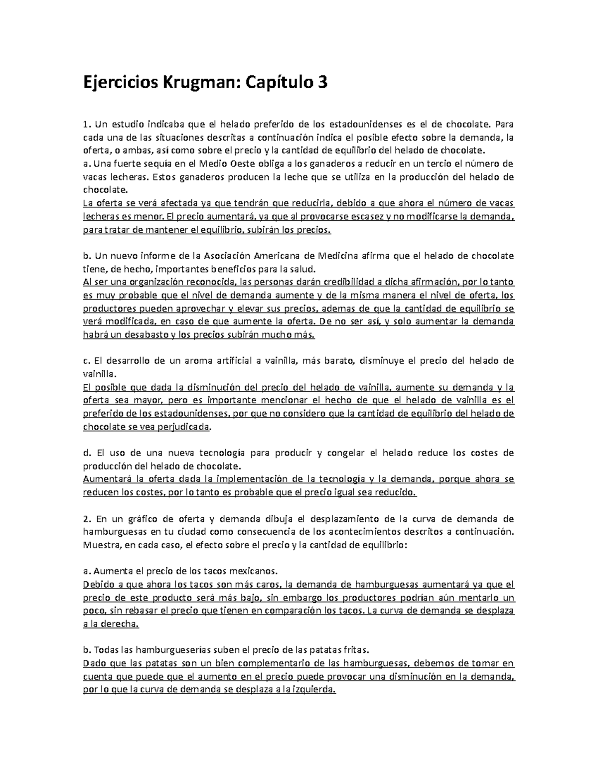 Krugman C3 - Ejercicios Krugman: Capítulo 3 Un estudio indicaba que el ...