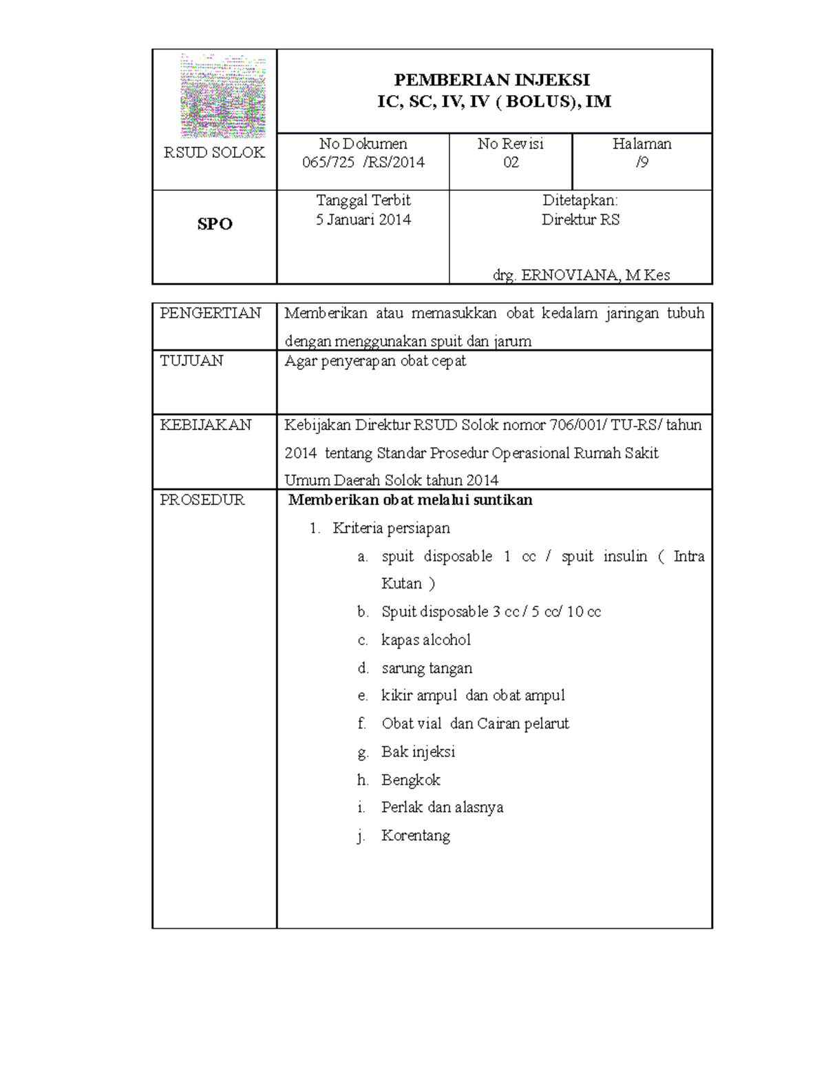 SPO Injeksi - RSUD SOLOK IC, SC, IV, IV ( BOLUS), IM No Dokumen 065/725 ...