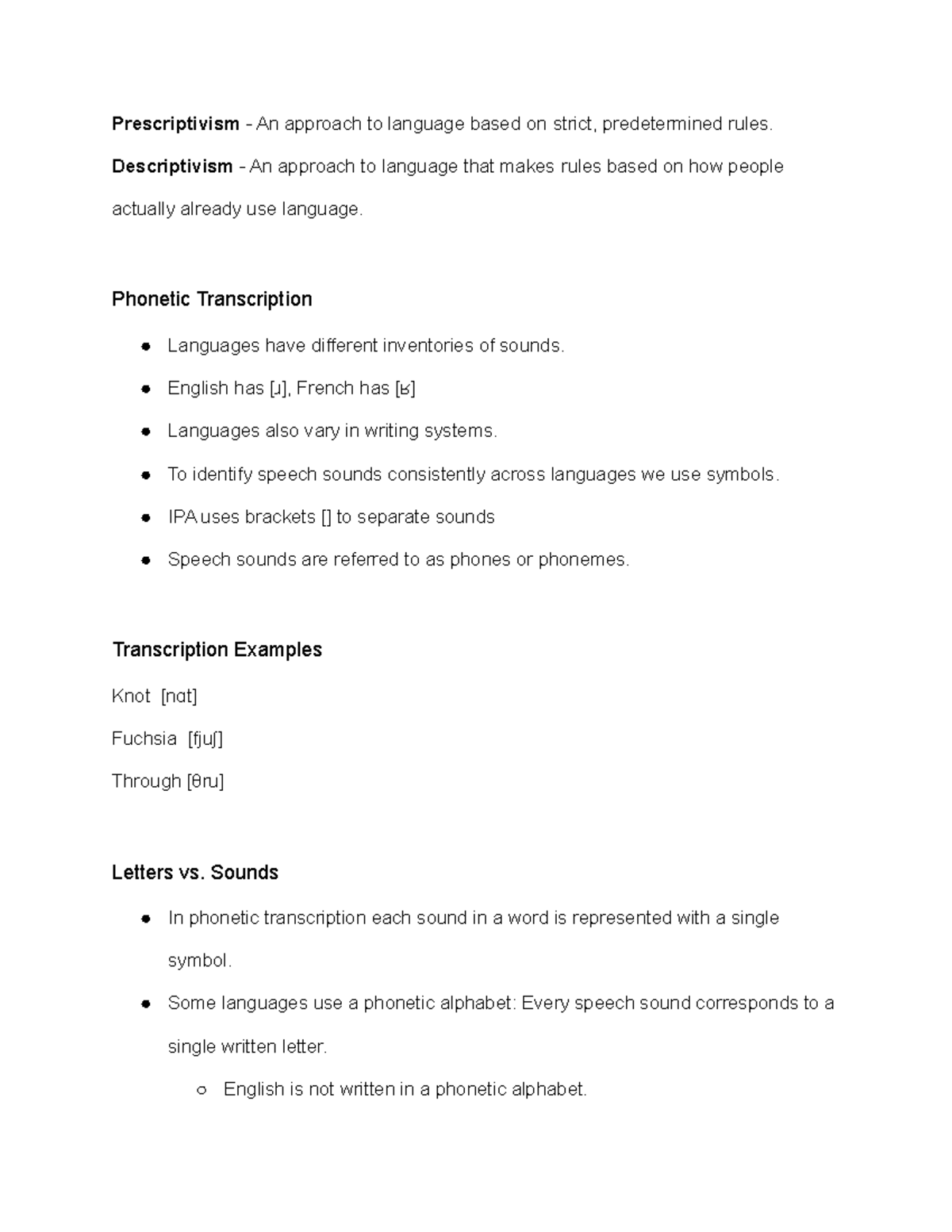 Linguistics Notes - Phonetic Transcription - Prescriptivism - An ...