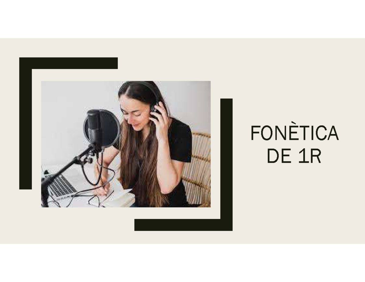 Consonantisme català document - FONÈTICA DE 1R Sons sords o sonors? EL ...