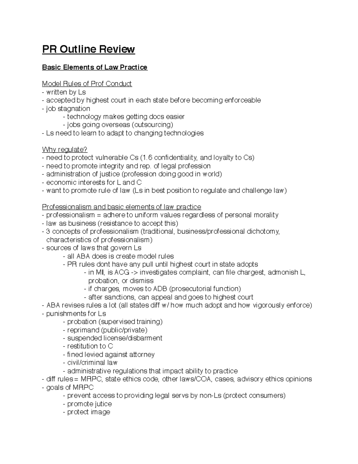 Professional Responsibility OUTLINE - PR Outline Review Basic Elements ...