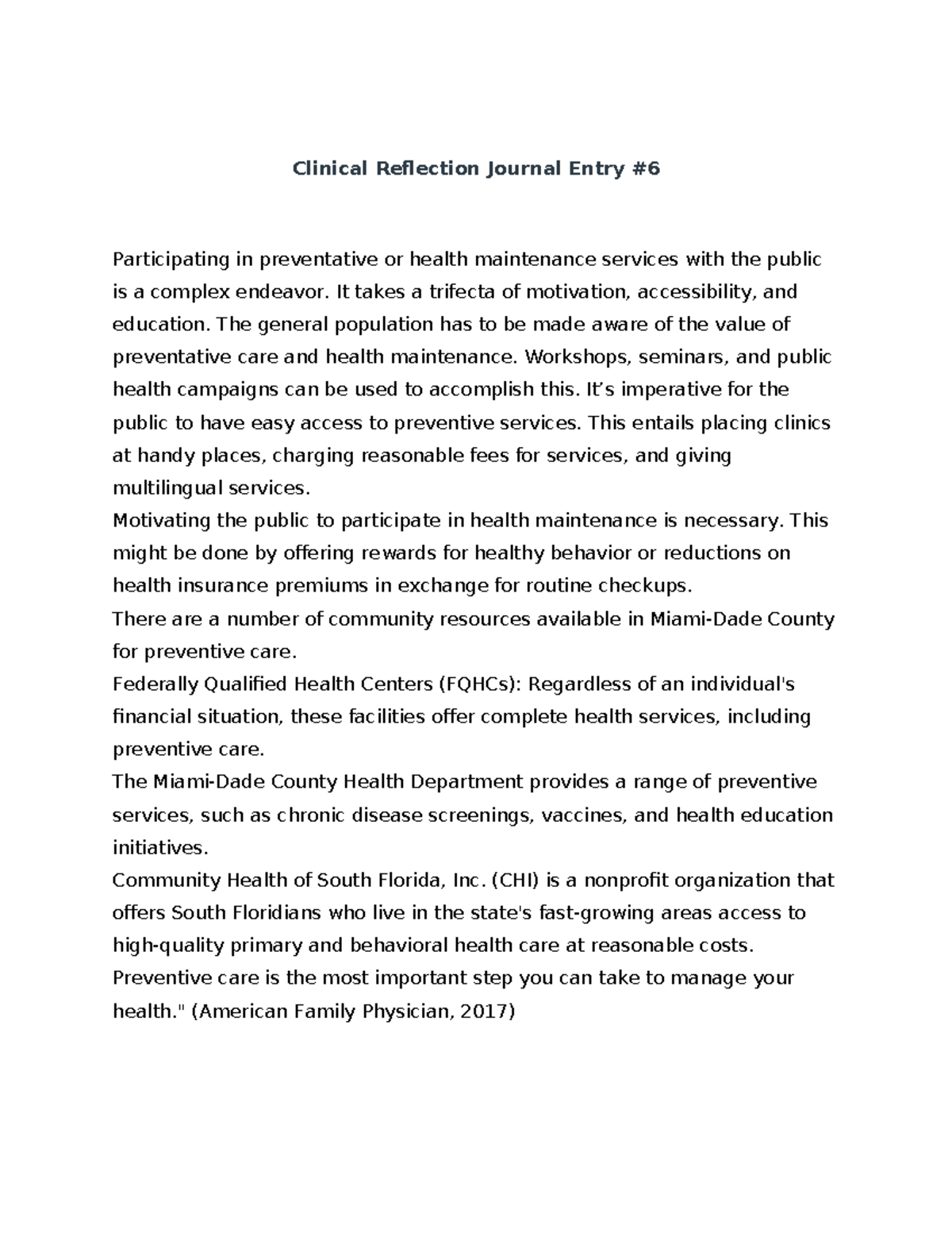 Clinical Reflection Journal Entry - It takes a trifecta of motivation ...