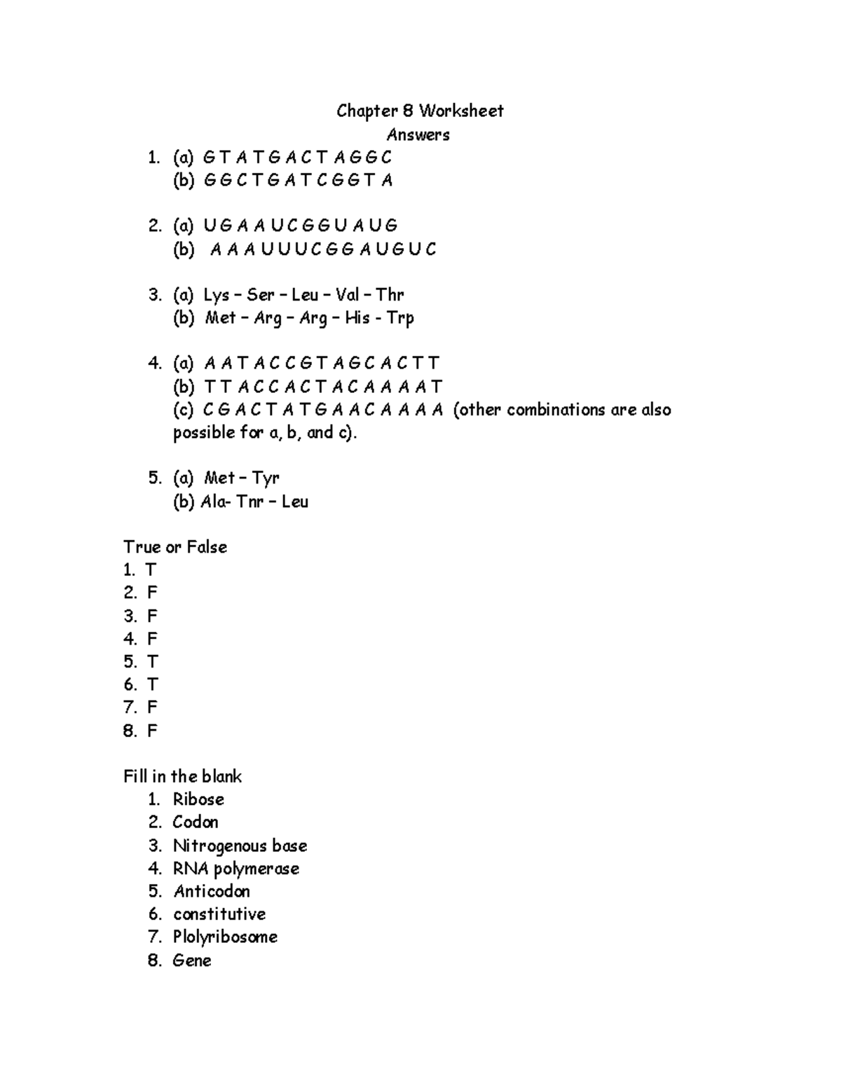 Chapter 8 Worksheet Answer - Chapter 8 Worksheet Answers (a) G T A T G ...
