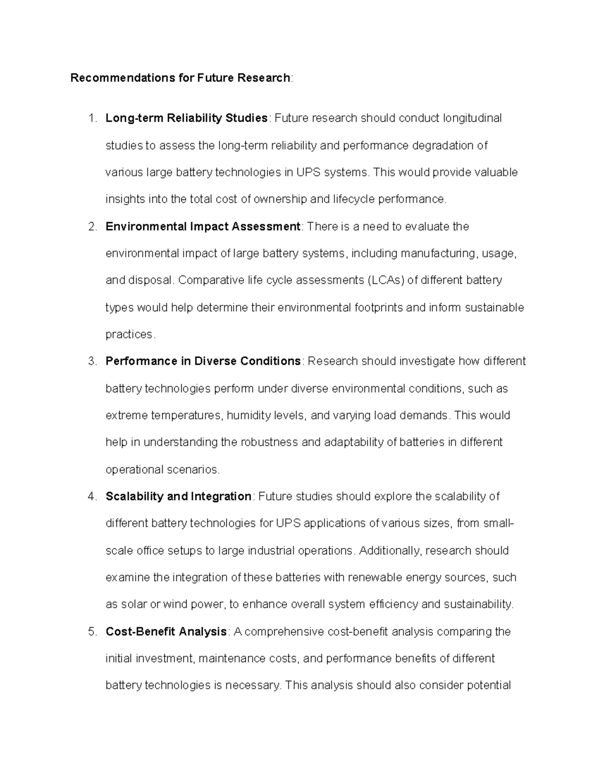 Recommendations for Future Research - Long-term Reliability Studies ...