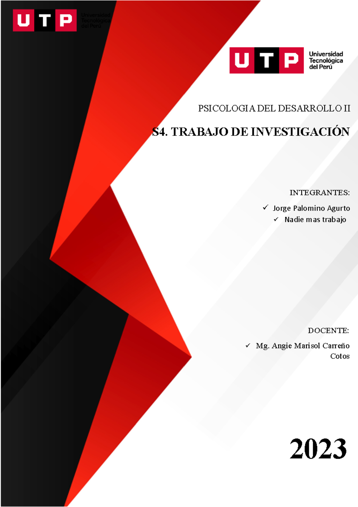 TA1 Psicologia del Desarrollo II - PSICOLOGIA DEL DESARROLLO II S4. TRABAJO DE INVESTIGACIÓN ...