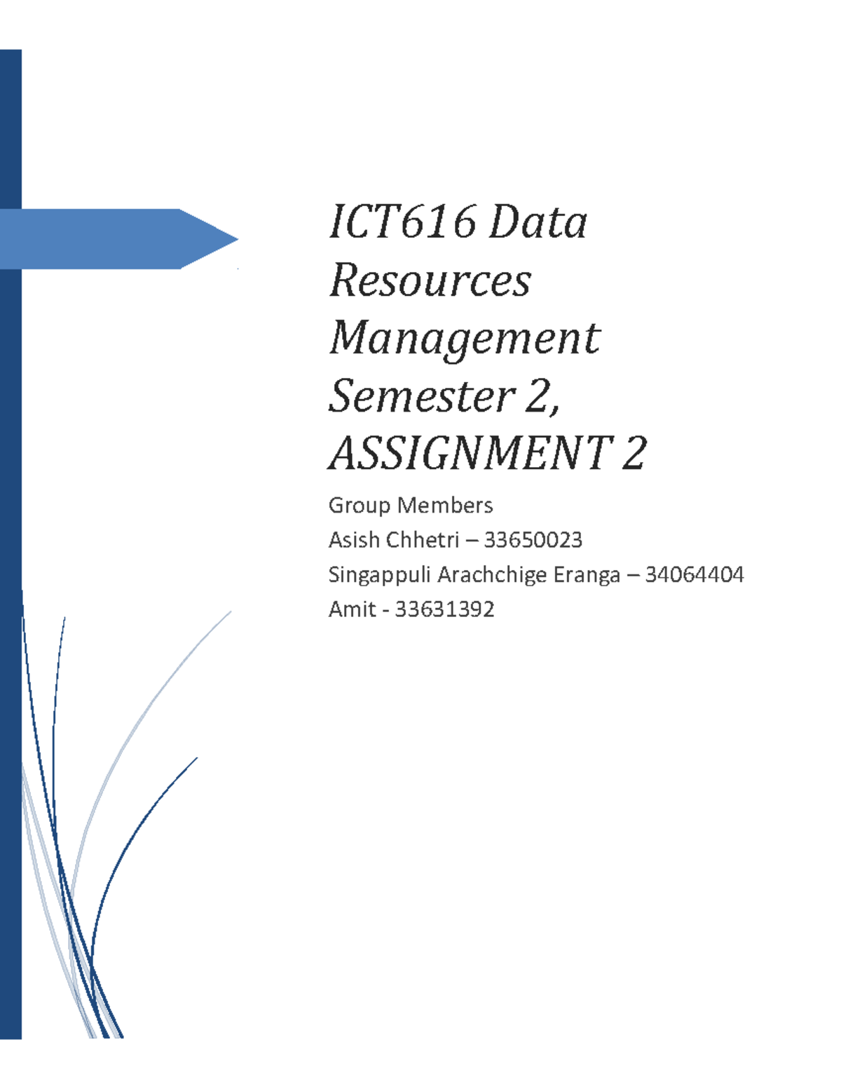 Assignment 2 final draft 19052021 ICT616 Assignment 2 do not copy the contents - ICT616 Data ...
