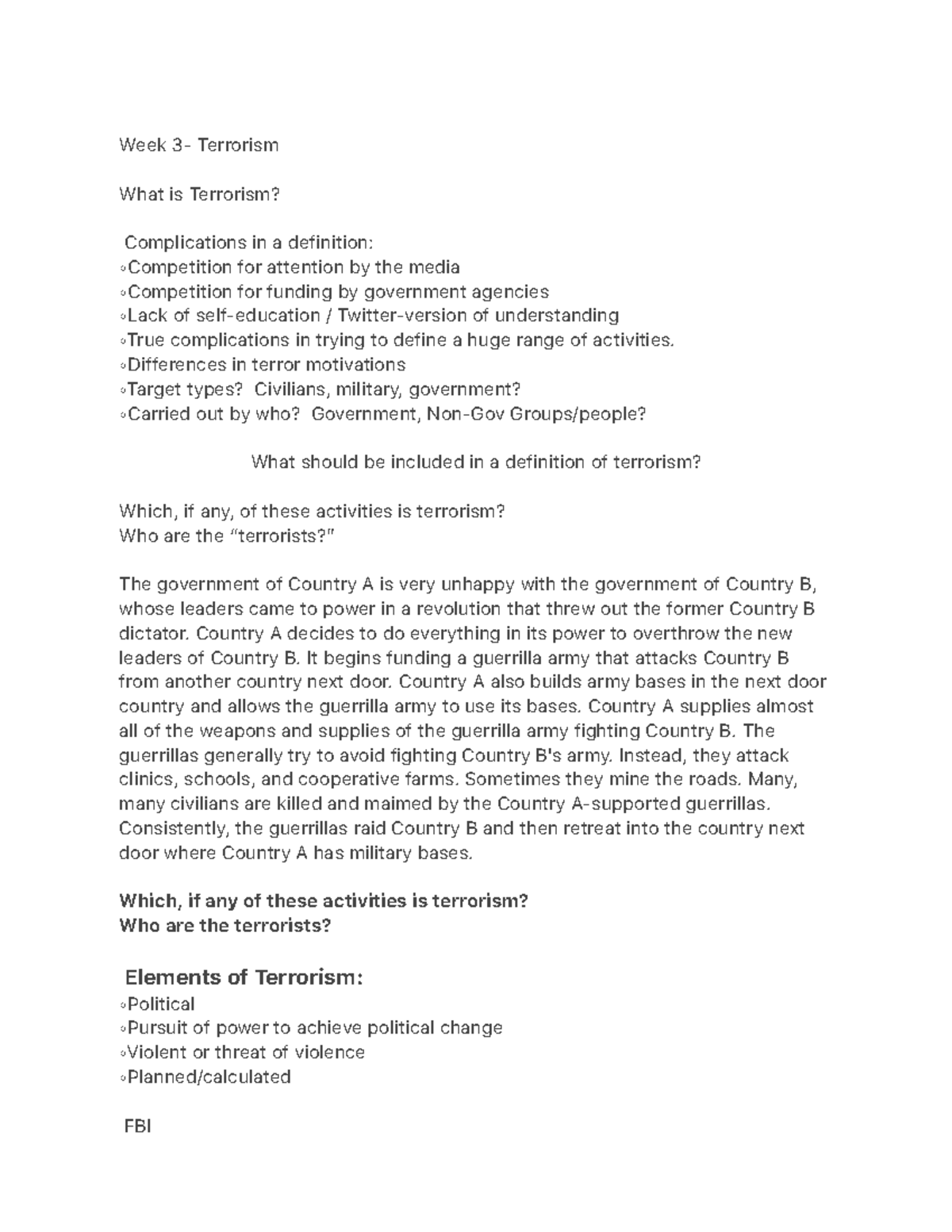 Week 3- Terrorism - Week 3- Terrorism What is Terrorism? Complications ...