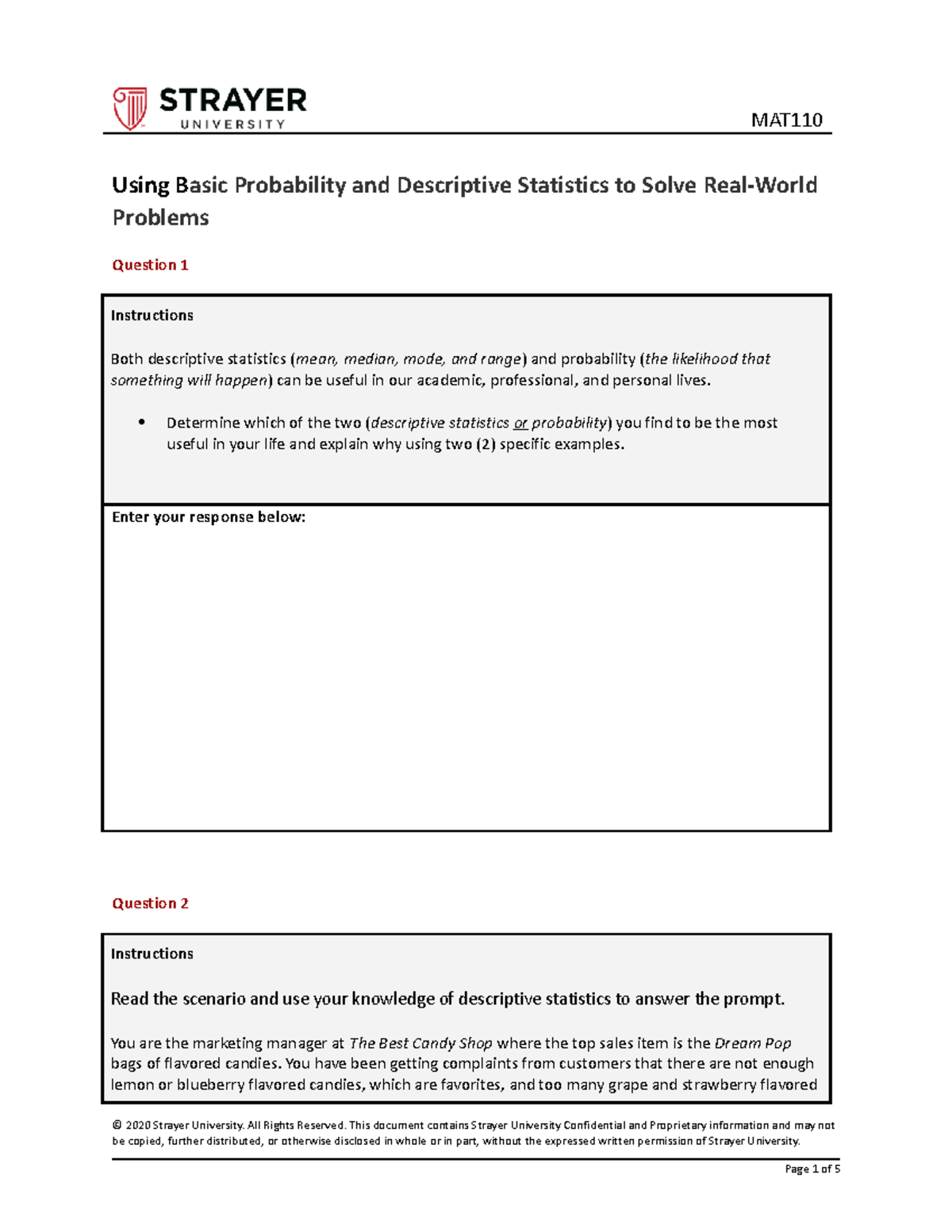 Cf MAT110 Week 10 Assignment - Using Basic Probability and Descriptive Statistics to Solve - Studocu