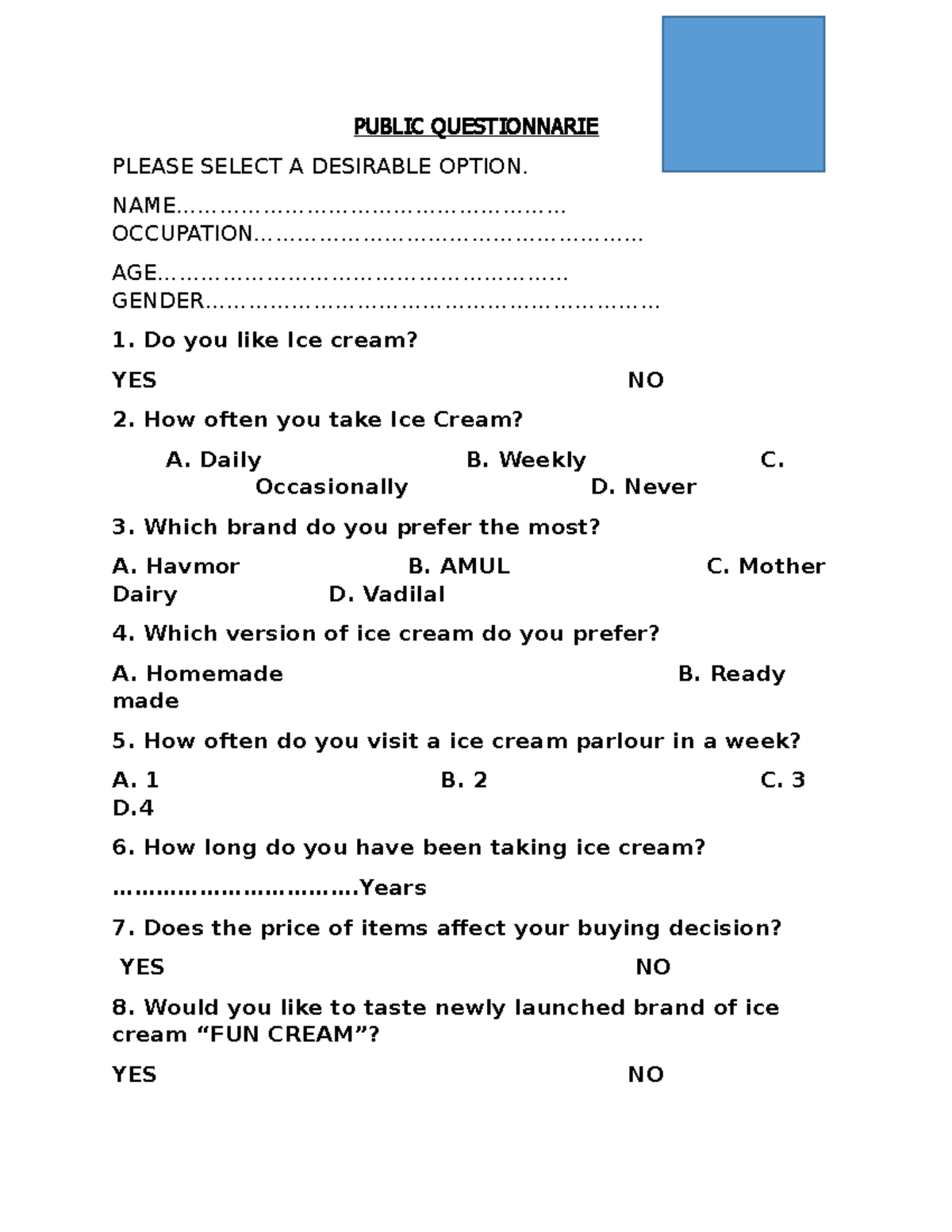 Public Questionnarie - PUBLIC QUESTIONNARIE PLEASE SELECT A DESIRABLE ...