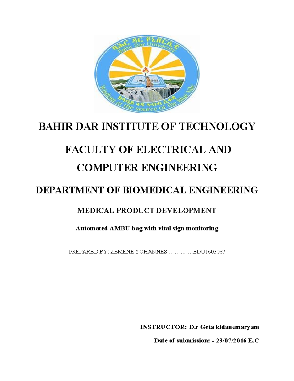 Zemene yohannes 1 - BAHIR DAR INSTITUTE OF TECHNOLOGY FACULTY OF ELECTRICAL AND COMPUTER ...