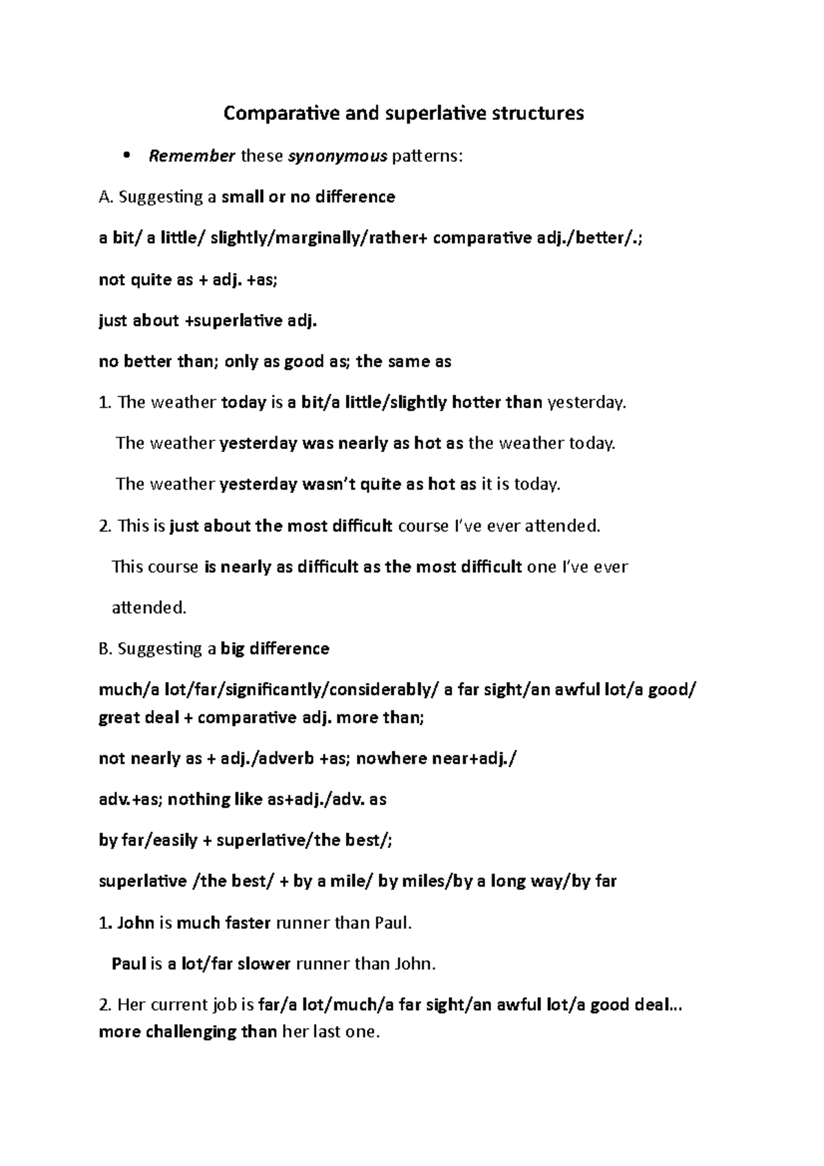 Comparative and superlative structures - Suggesting a small or no ...