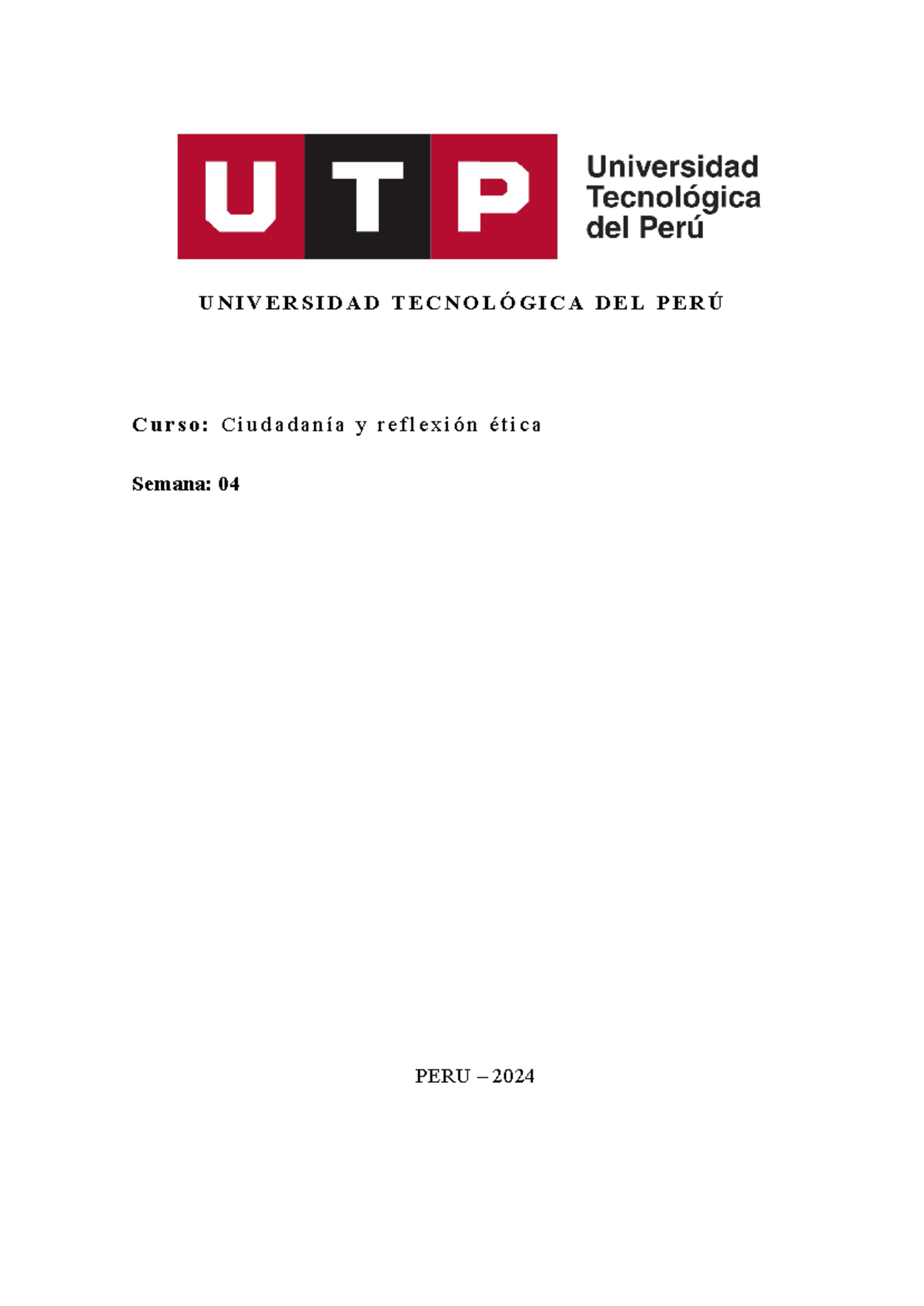 TA1 Etica Mineria - Ensayo - U N I V E R S I D A D T E C N O L Ó G I C A D E L P E R Ú C u r s o ...