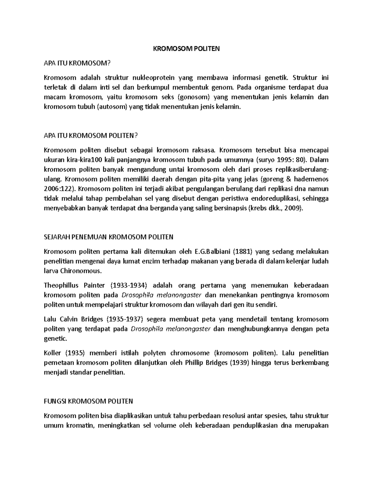 Kromosom politen - KROMOSOM POLITEN APA ITU KROMOSOM? Kromosom adalah ...