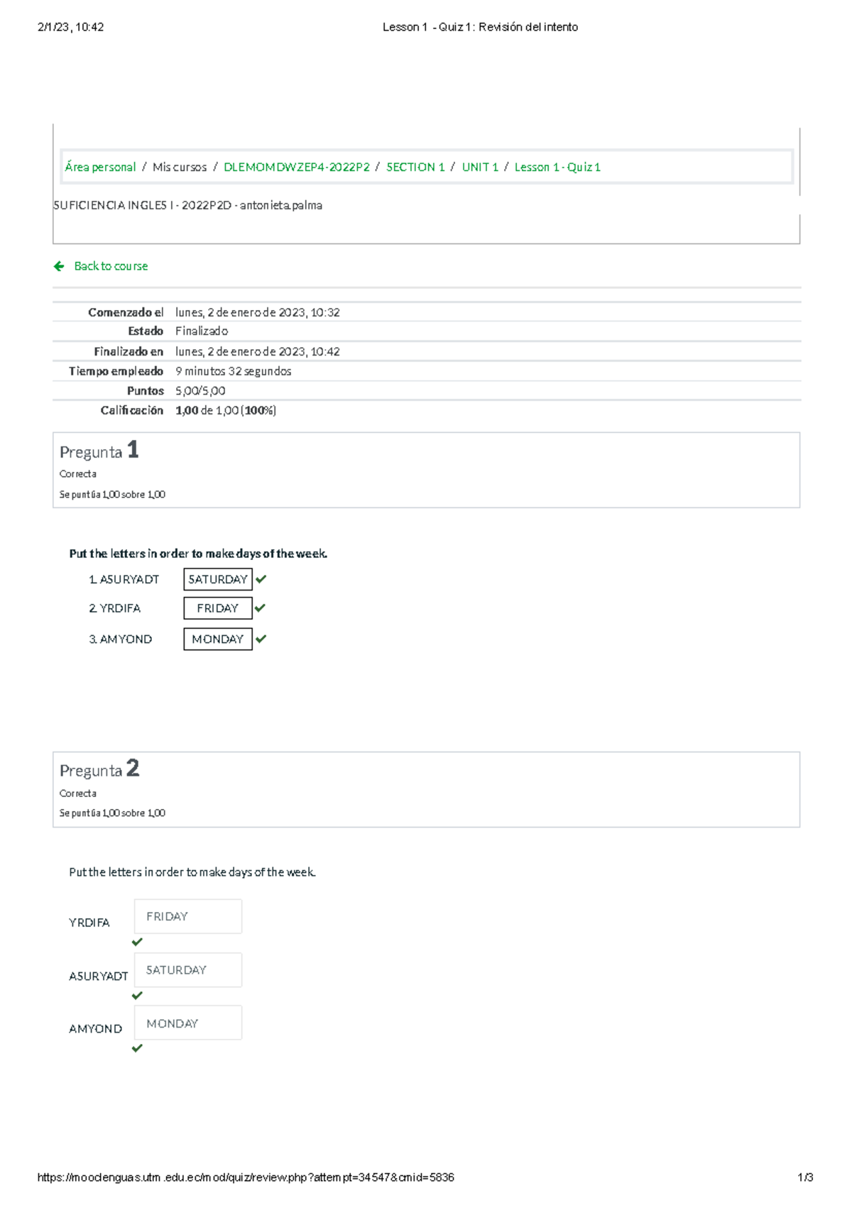 Lesson 1 - Quiz 1 Revisión del intento GARY - 2/1/23, 10:42 Lesson 1 - Quiz 1: Revisión del ...