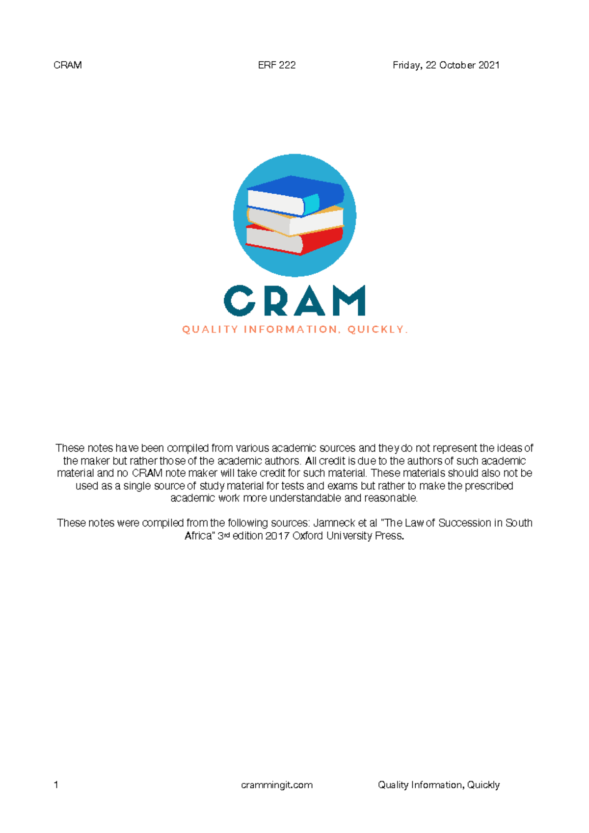 ERF222 CRAM notes (theme 3-5) - These notes have been compiled from ...