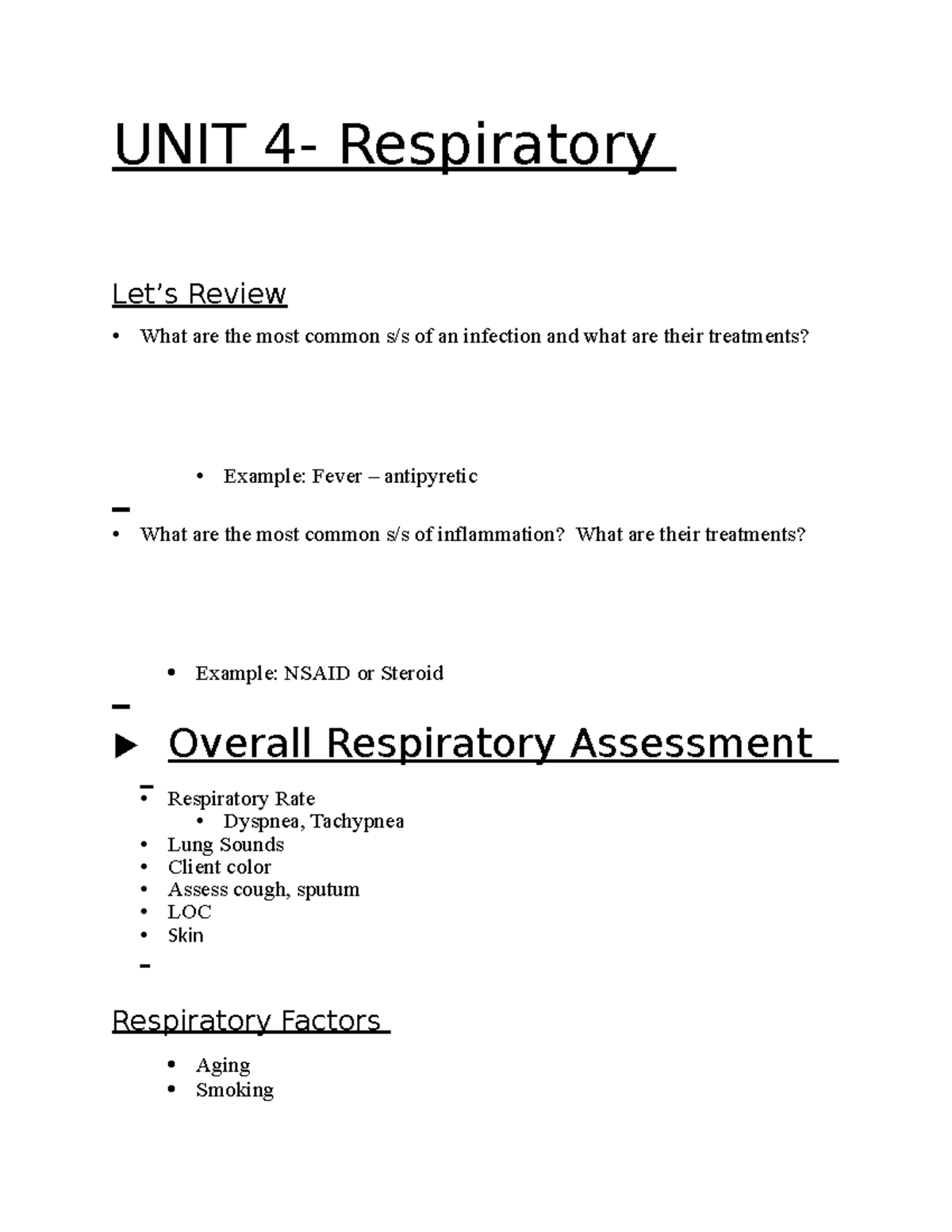 UNIT 4 - UNIT 4- Respiratory Let’s Review • What are the most common s ...
