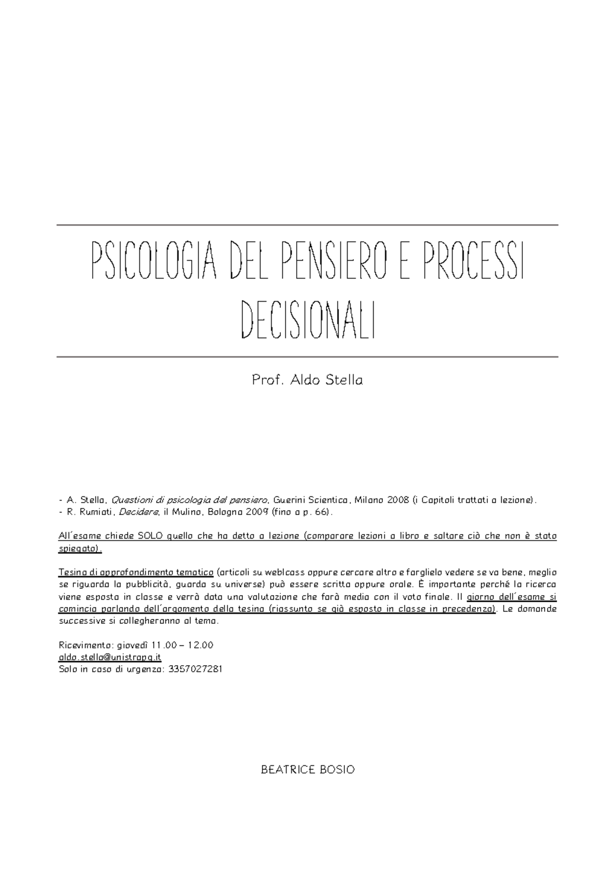Psicologia DEL Pensiero E Processi Decisionali Completo DI Appunti E Libri - PSICOLOGIA DEL ...