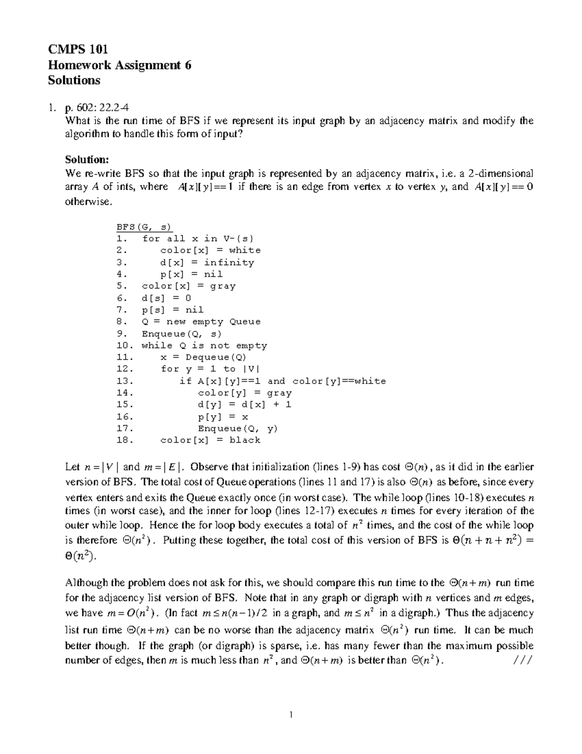 Homework 6 Answers - CMPS 101 Homework Assignment 6 Solutions 1. p. 602: 22-4 What is the run ...