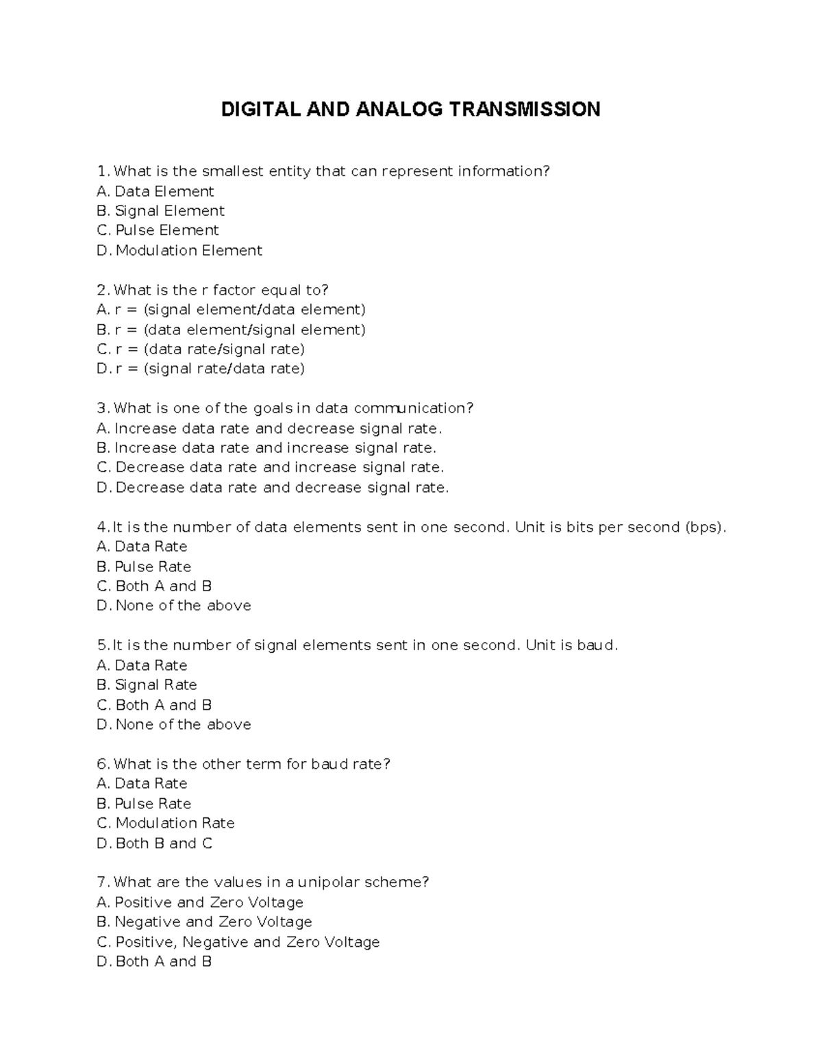 Chapter 4 and 5 QUIZ - DIGITAL AND ANALOG TRANSMISSION What is the ...
