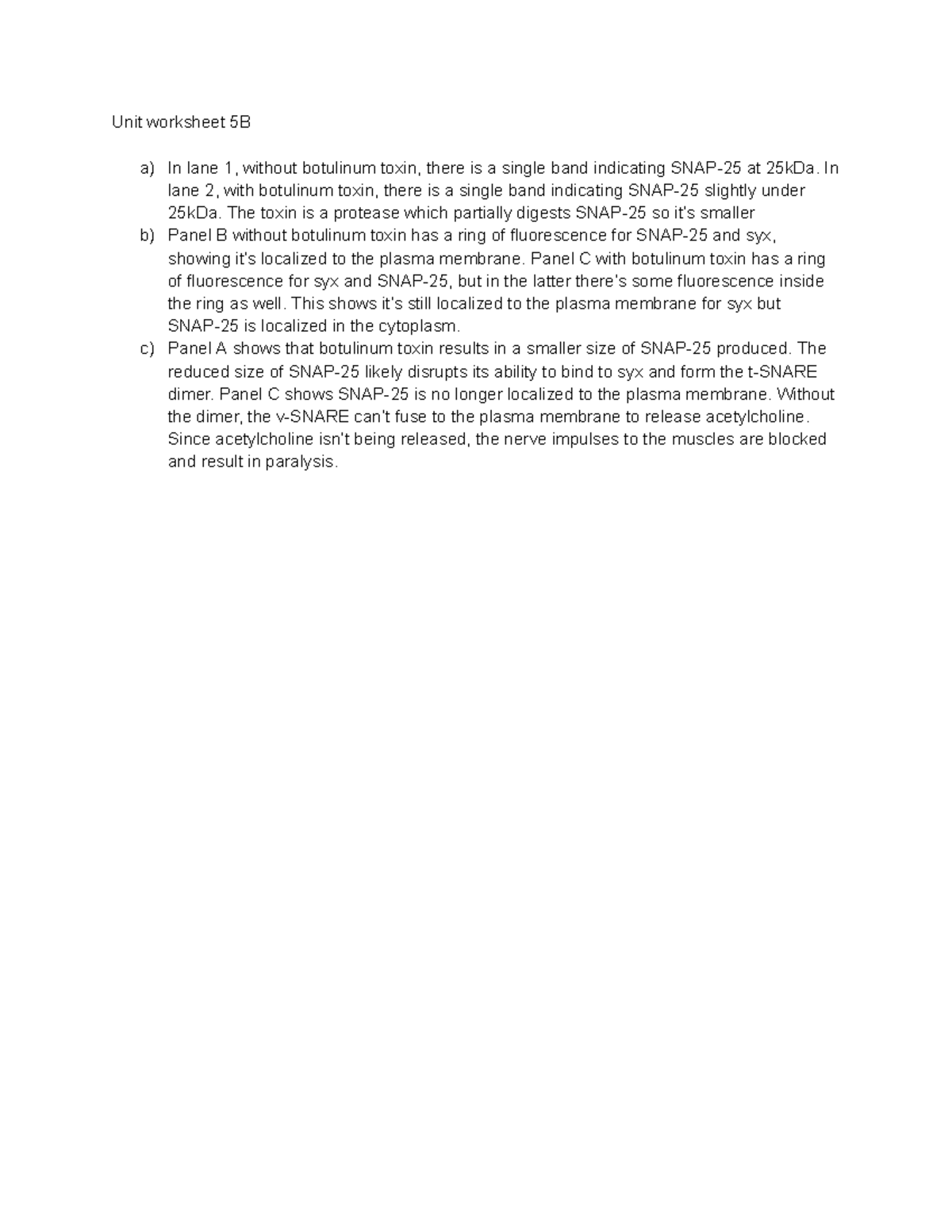 Biol 200 - Unit worksheet 5B - Unit worksheet 5B a) In lane 1, without ...
