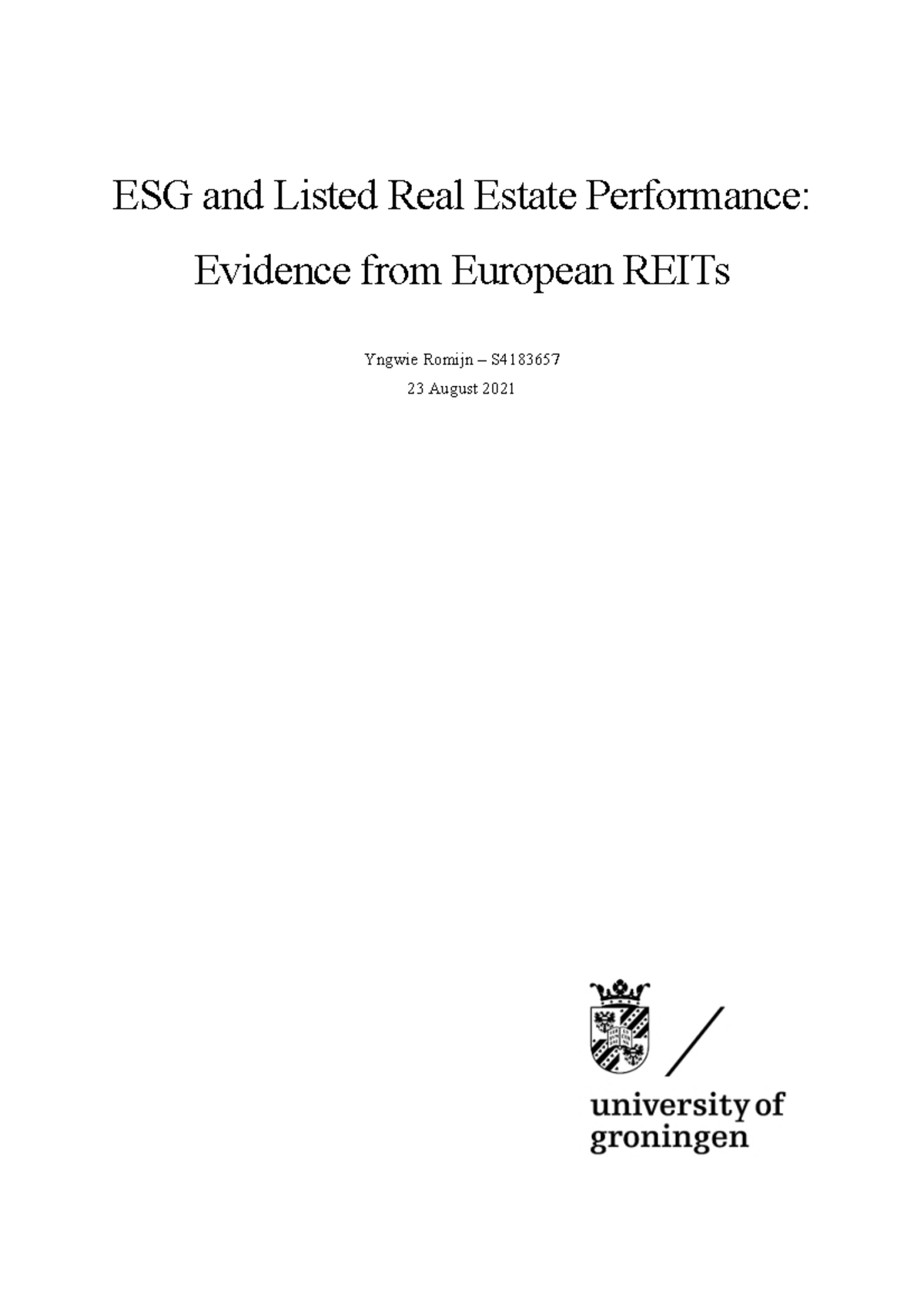 ESG and Listed RE Performance Evidence from European REITs - ESG and Listed Real Estate ...