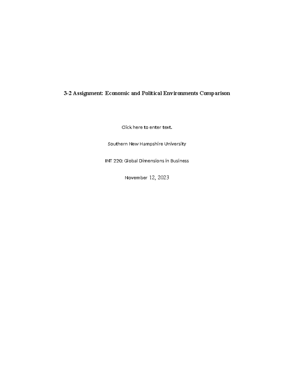 INT 220 Module Three Assignment Template - 3-2 Assignment: Economic and ...