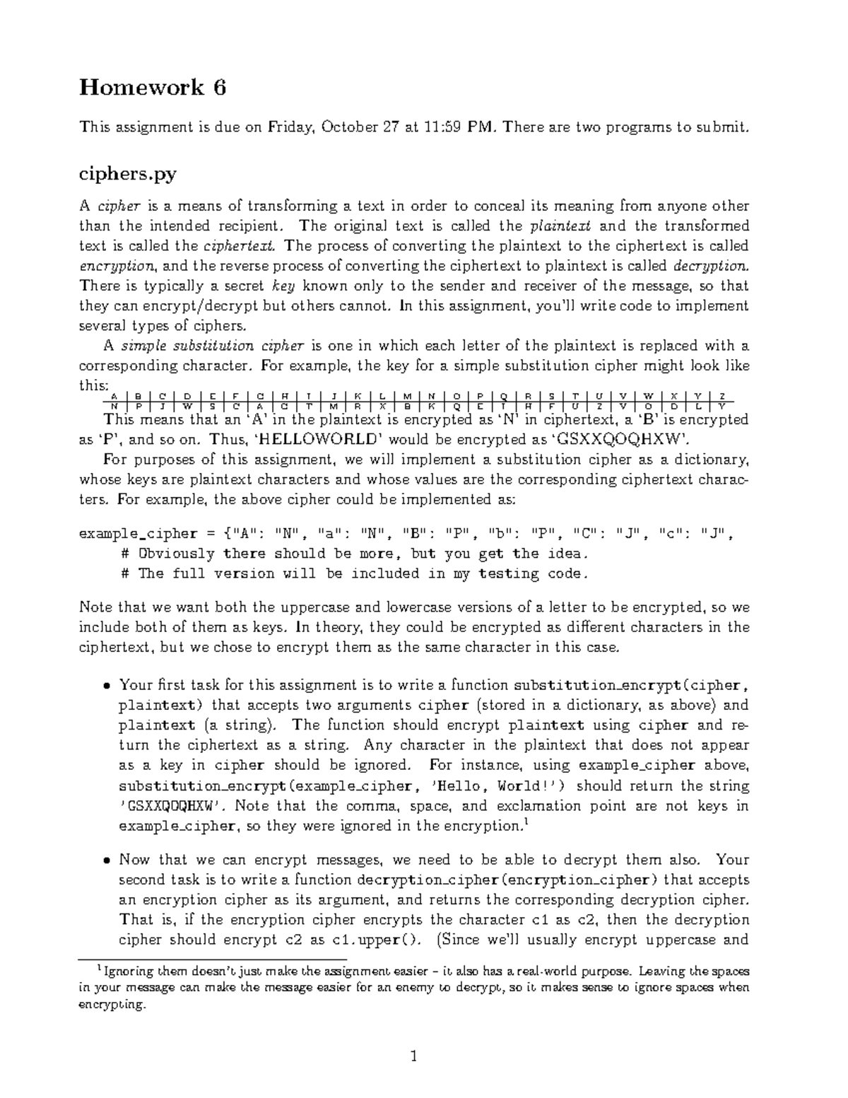 Homework 6 - Homework 6 This assignment is due on Friday, October 27 at ...