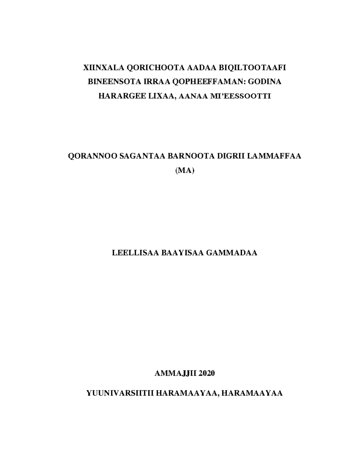 Leellisaa Baayisaa Gammadaa - XIINXALA QORICHOOTA AADAA BIQILTOOTAAFI ...