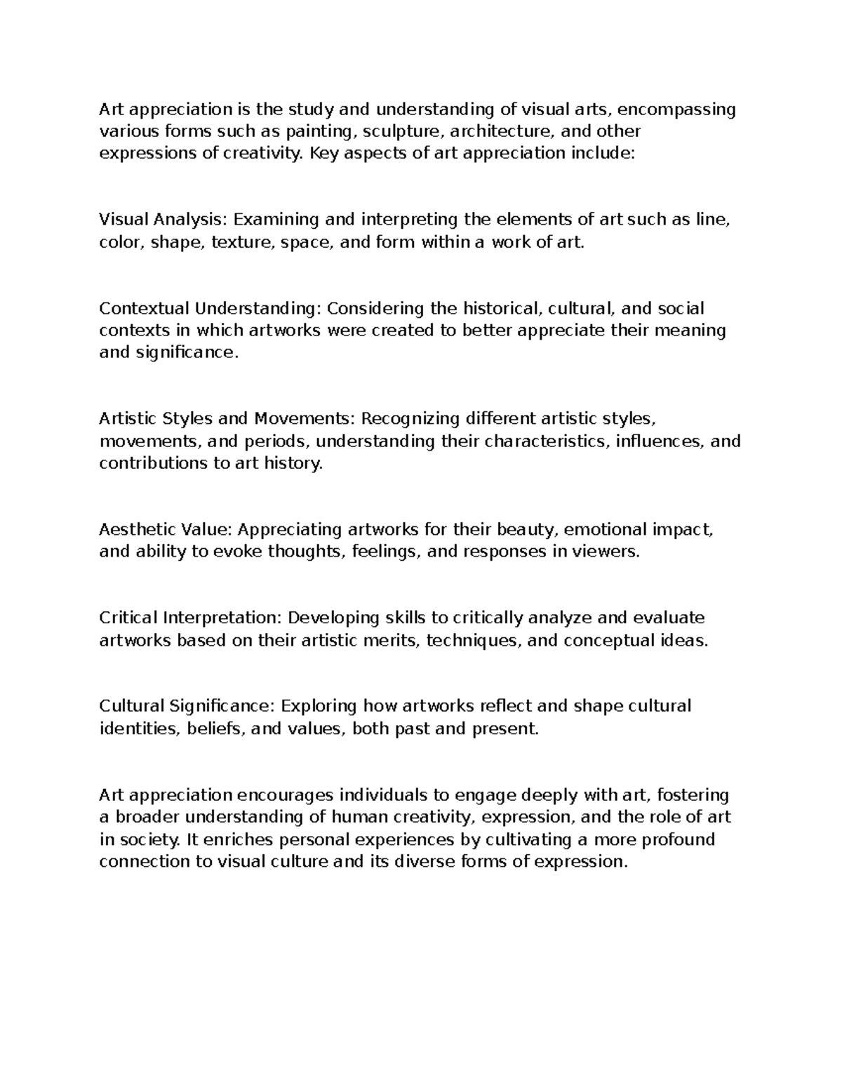 Art appreciation is the study and understanding of visual arts - Key ...