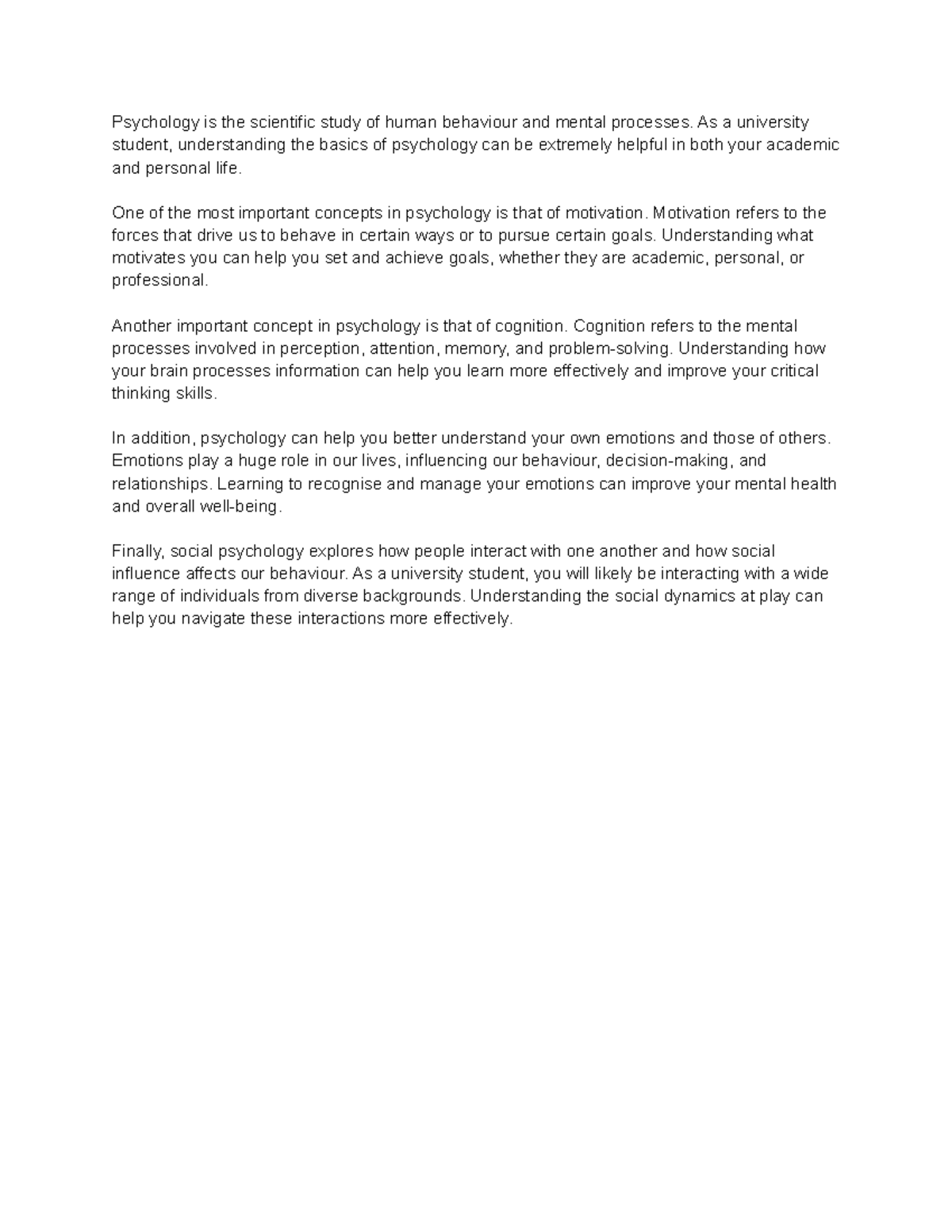 A beginner guide to psychology - Psychology is the scientific study of ...