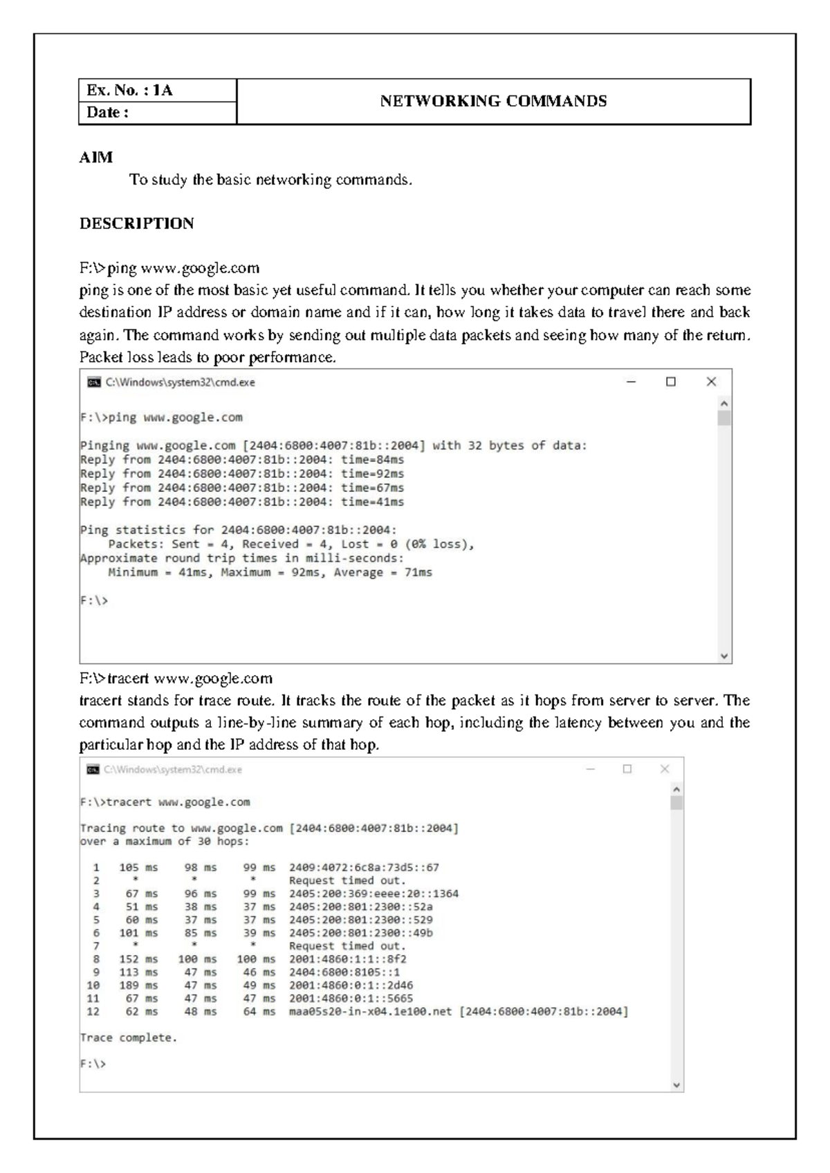 Computer network all experiments - Ex. No. : 1A NETWORKING COMMANDS Date : AIM To study the ...