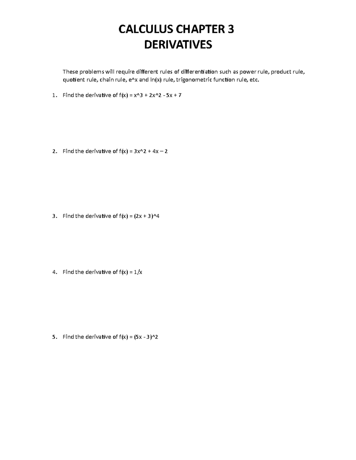 Calculus 1 Derivatives - CALCULUS CHAPTER 3DERIVATIVES These problems ...