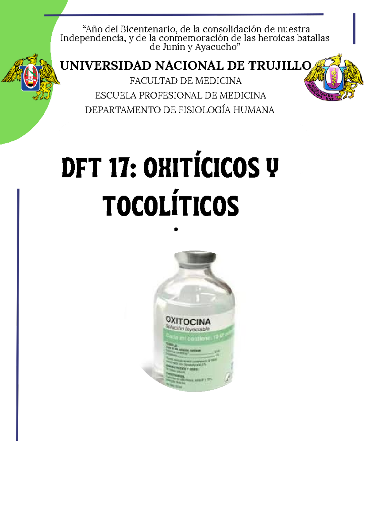 OXITOCICOS Y TOCOLÍTICOS - UNIVERSIDAD NACIONAL DE TRUJILLO FACULTAD DE ...