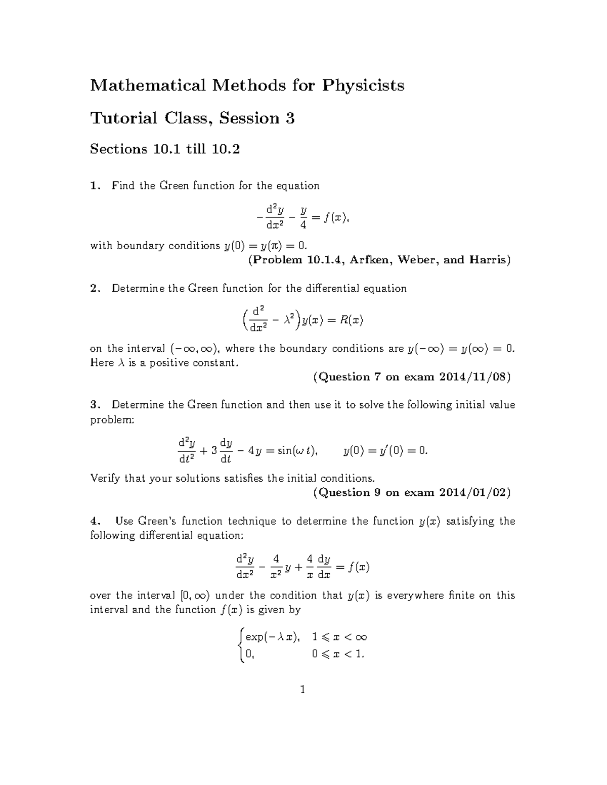 Tutorial work - Green Function - Mathematical Methods for Physicists ...
