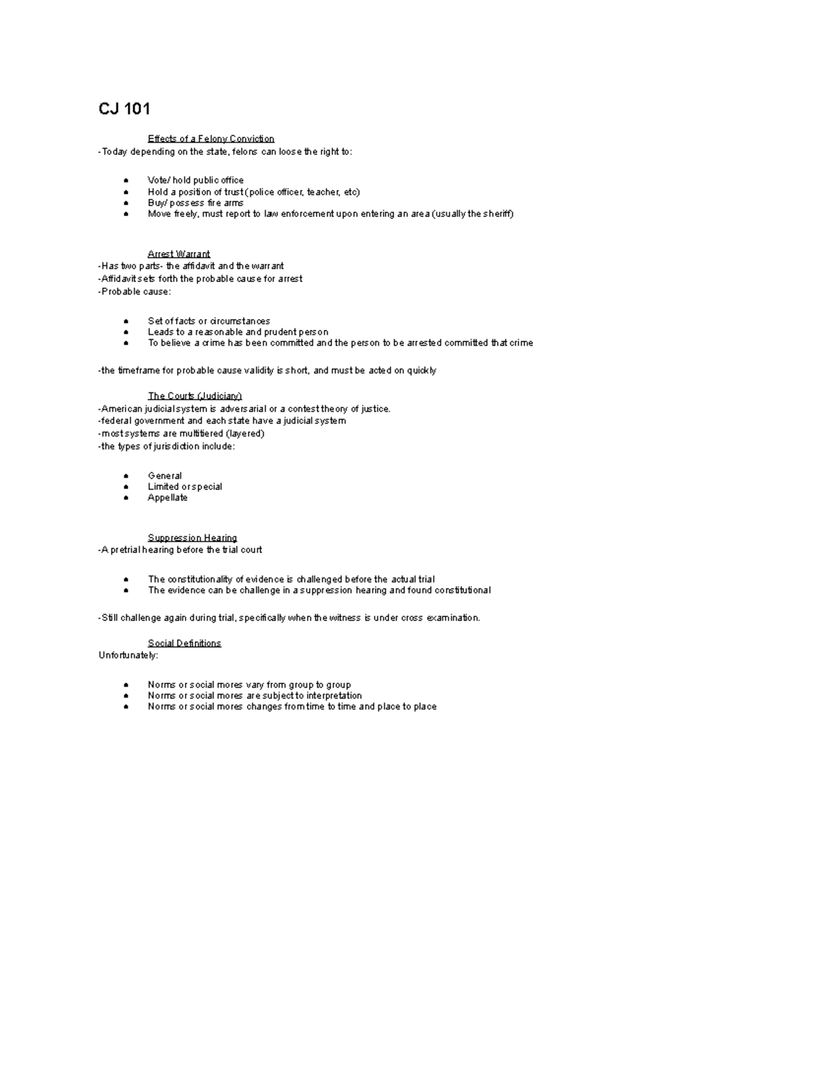 CJ 101 notes 2 - CJ 101 Effects of a Felony Conviction -Today depending ...