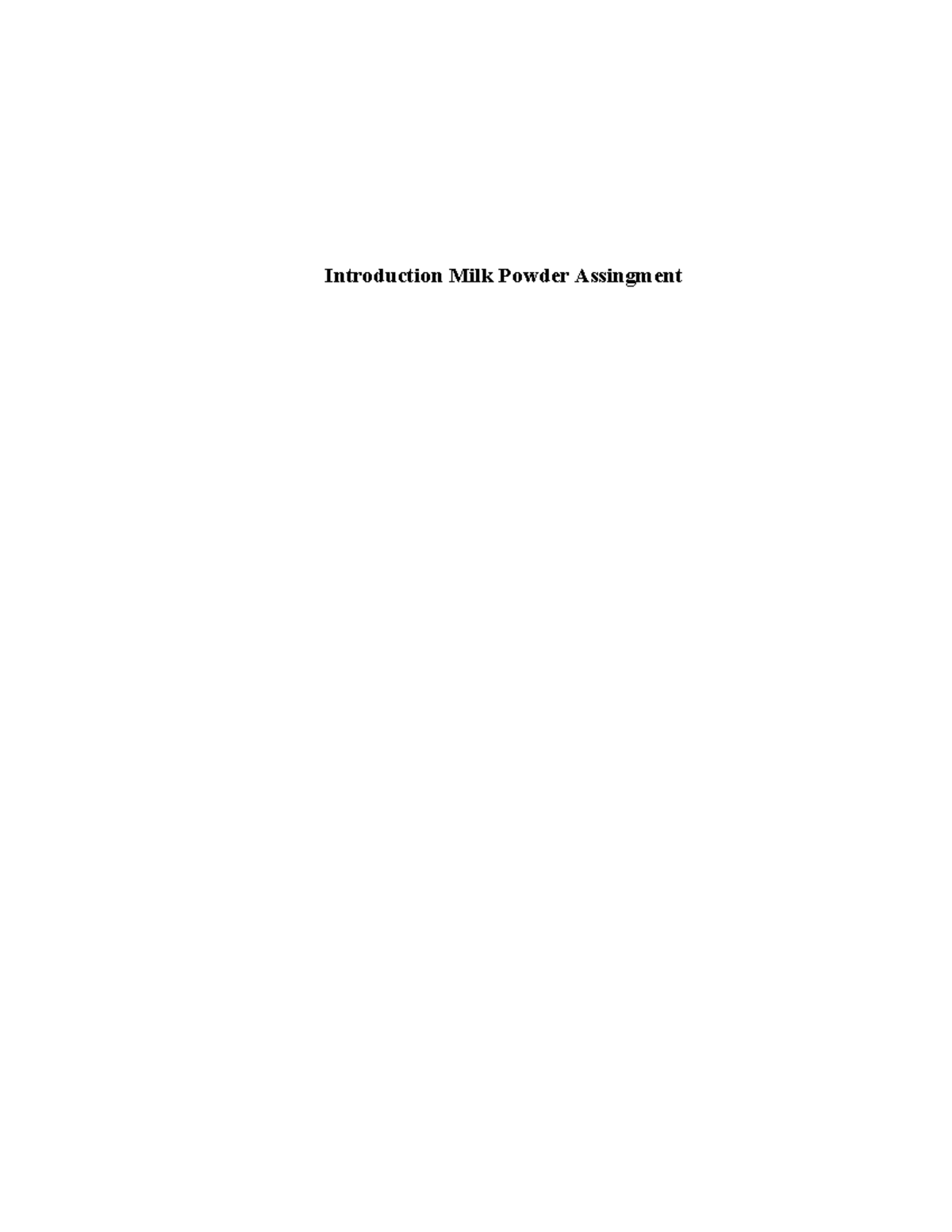 Introduction Milk Powder Assingment - Introduction Milk Powder ...
