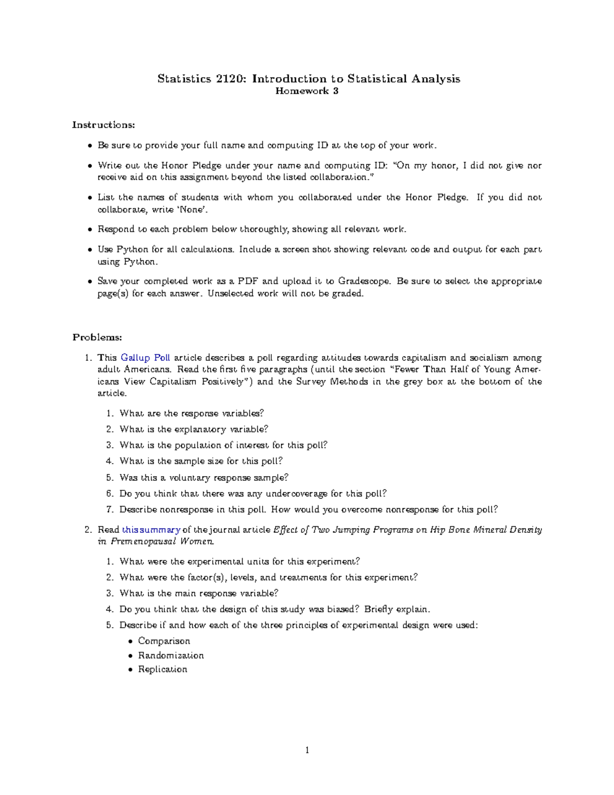 Homework 3 - Statistics 2120: Introduction to Statistical Analysis Homework 3 Instructions: Be ...