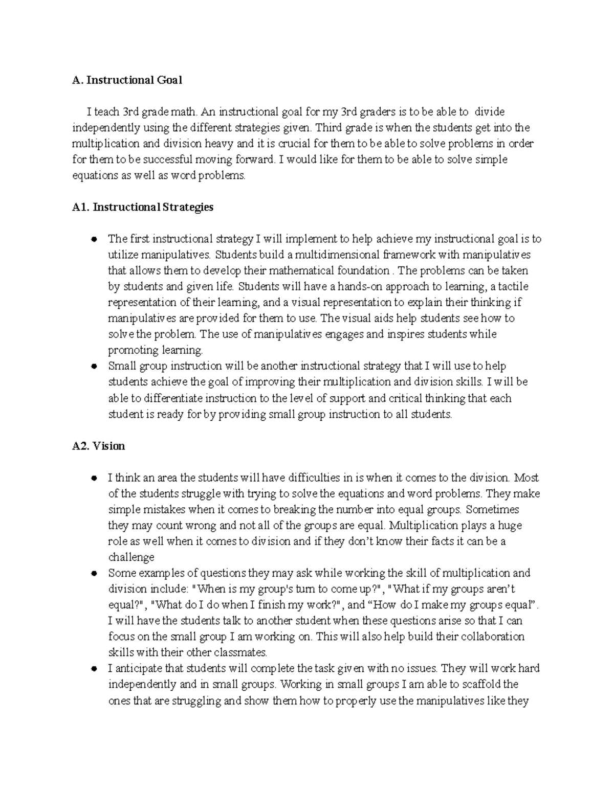 D188 Task 1, A2 - Task 1 - A. Instructional Goal I teach 3rd grade math ...