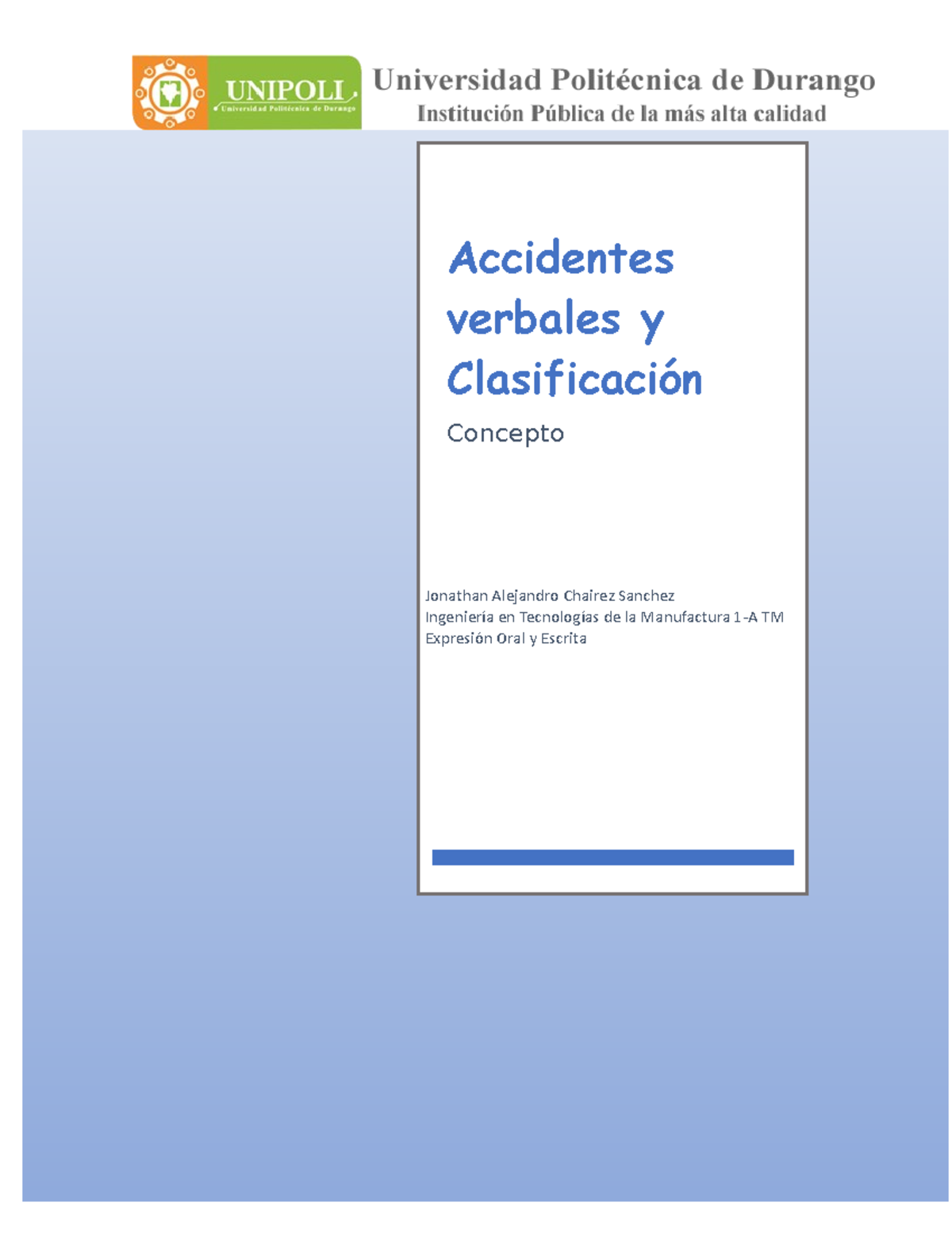 Accidentes Verbales Y Clasificacion Jonathan Chairez 1-A - Jonathan ...