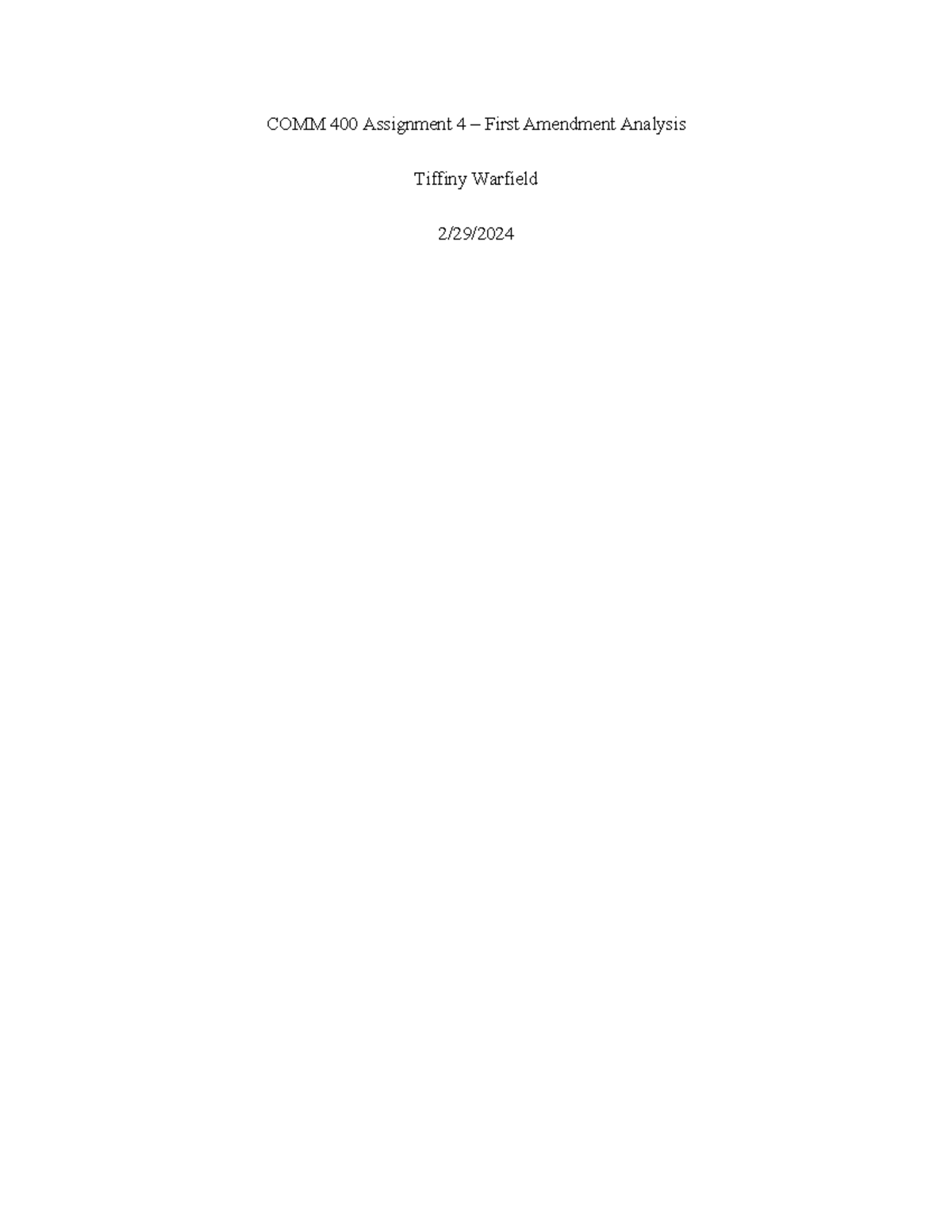 COMM 400 Assignment 4 - First Amendment Analysis - COMM 400 Assignment ...