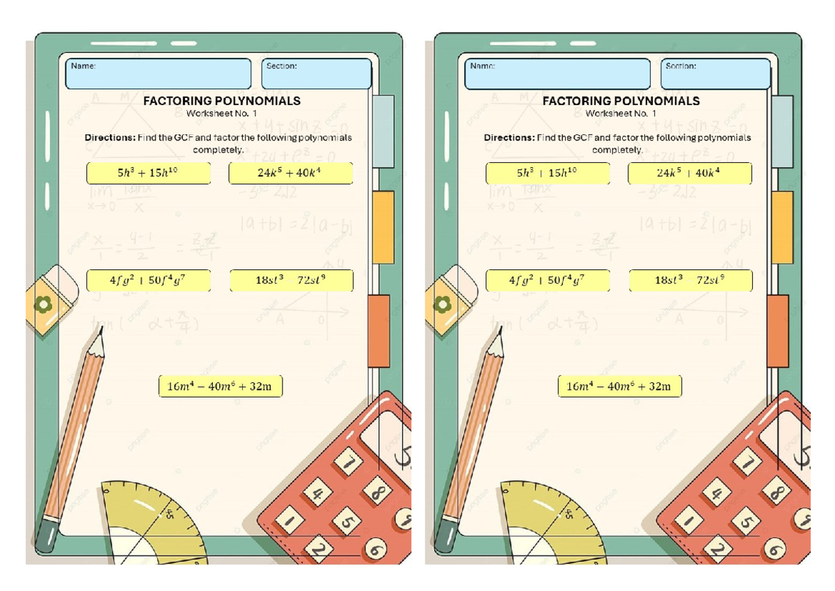 Factoring polynomials - Name: Section: Name: Section: A FACTORING ...